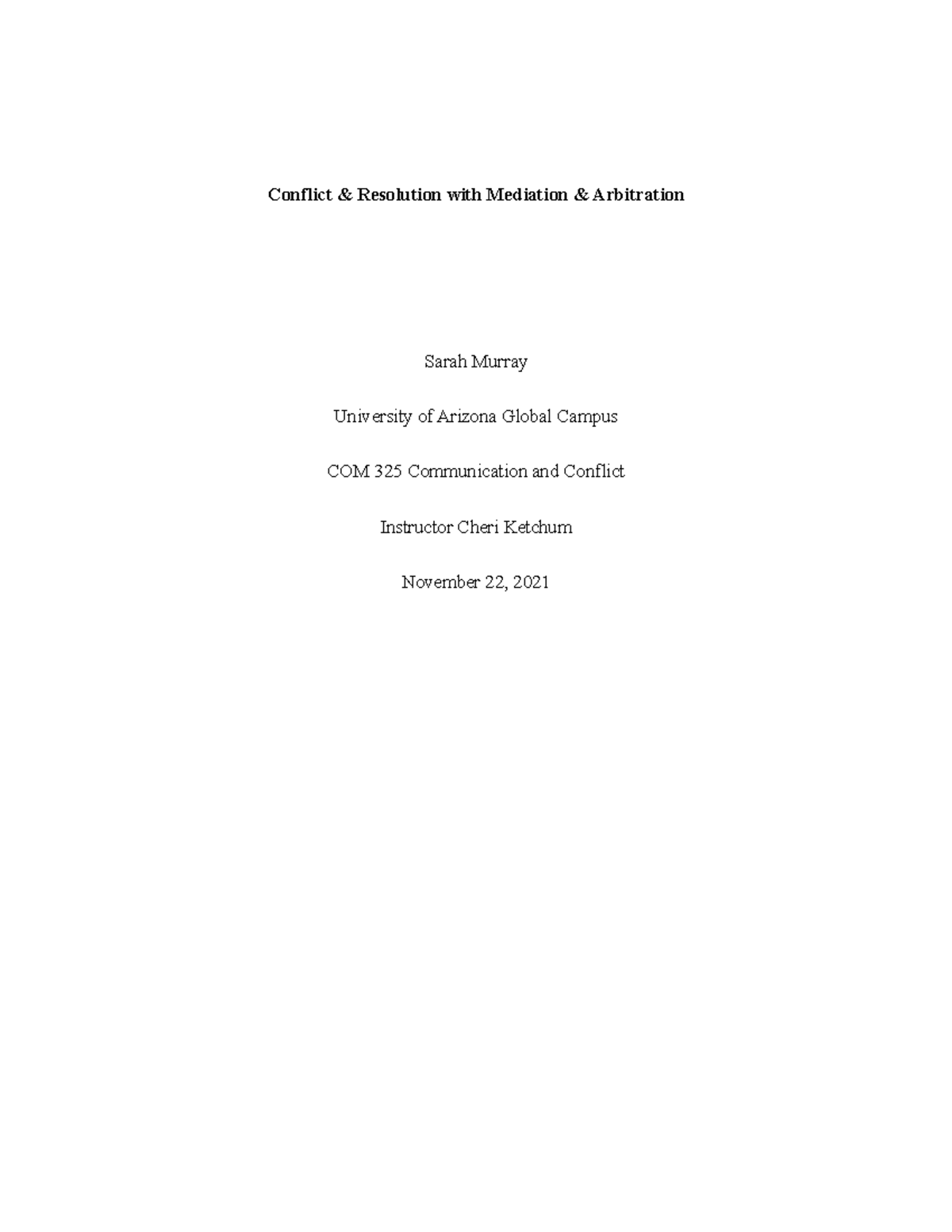 WEEK 4 Assignment Final Draft - Conflict & Resolution with Mediation ...