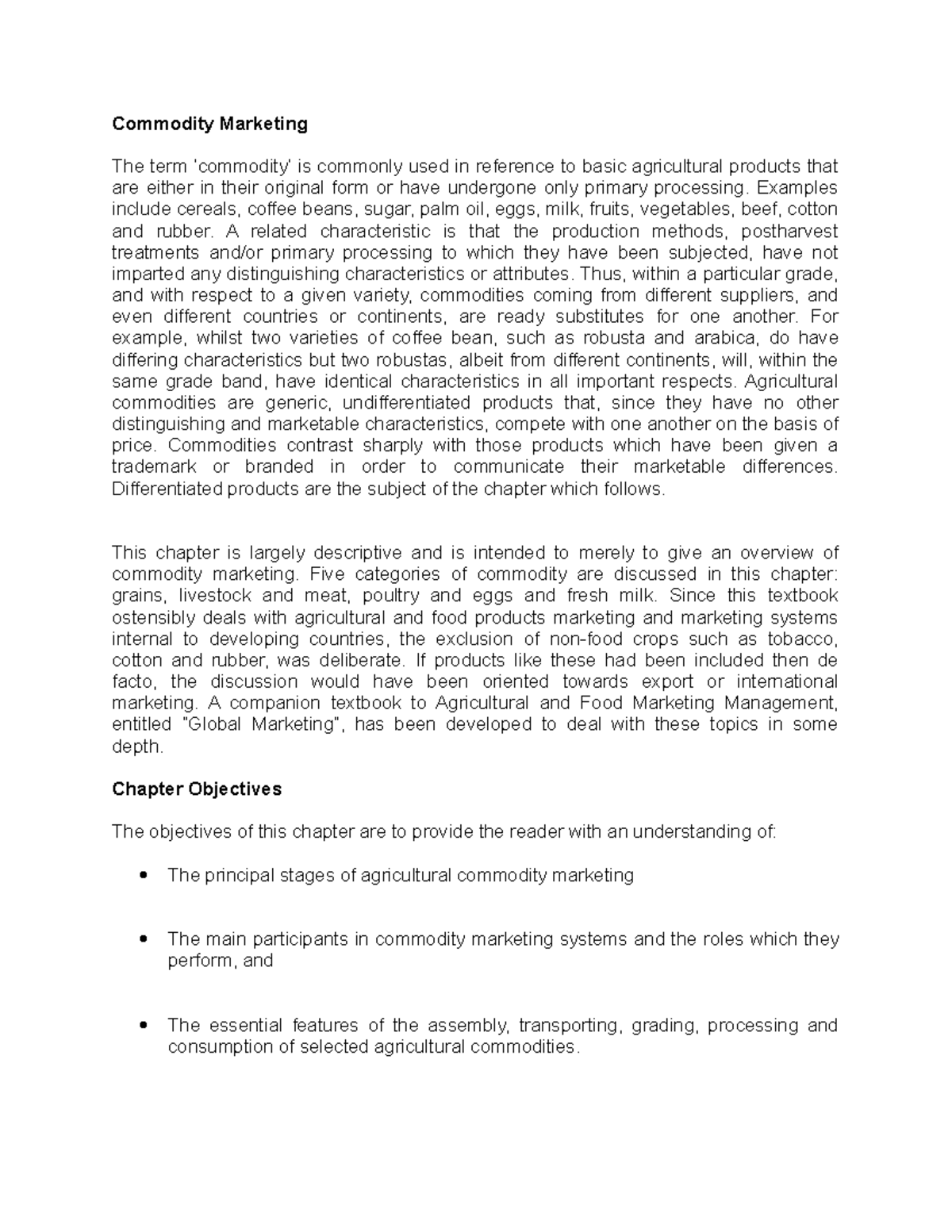 Commodity Marketing - Examples include cereals, coffee beans, sugar ...