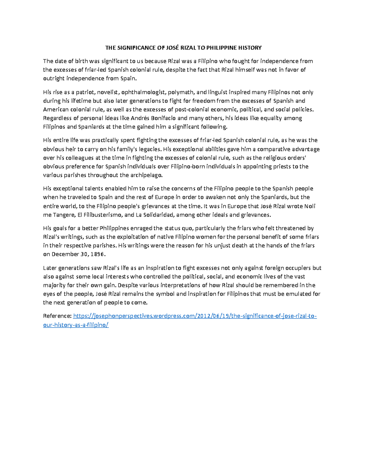 THE Significance OF JOSÉ Rizal TO Philippine History - THE SIGNIFICANCE ...