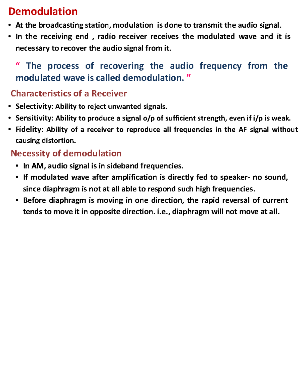 5- Modulation - Demodulation “ The process of recovering the audio ...