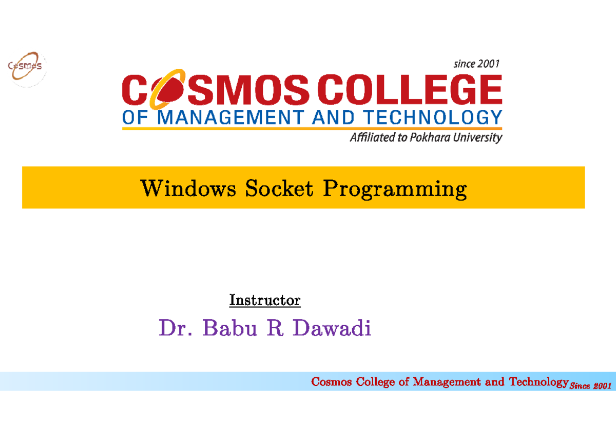 Ch3 Windows Socekt Proramming Slides Windows Socket Programming Instructor Dr Babu R Dawadi 0156