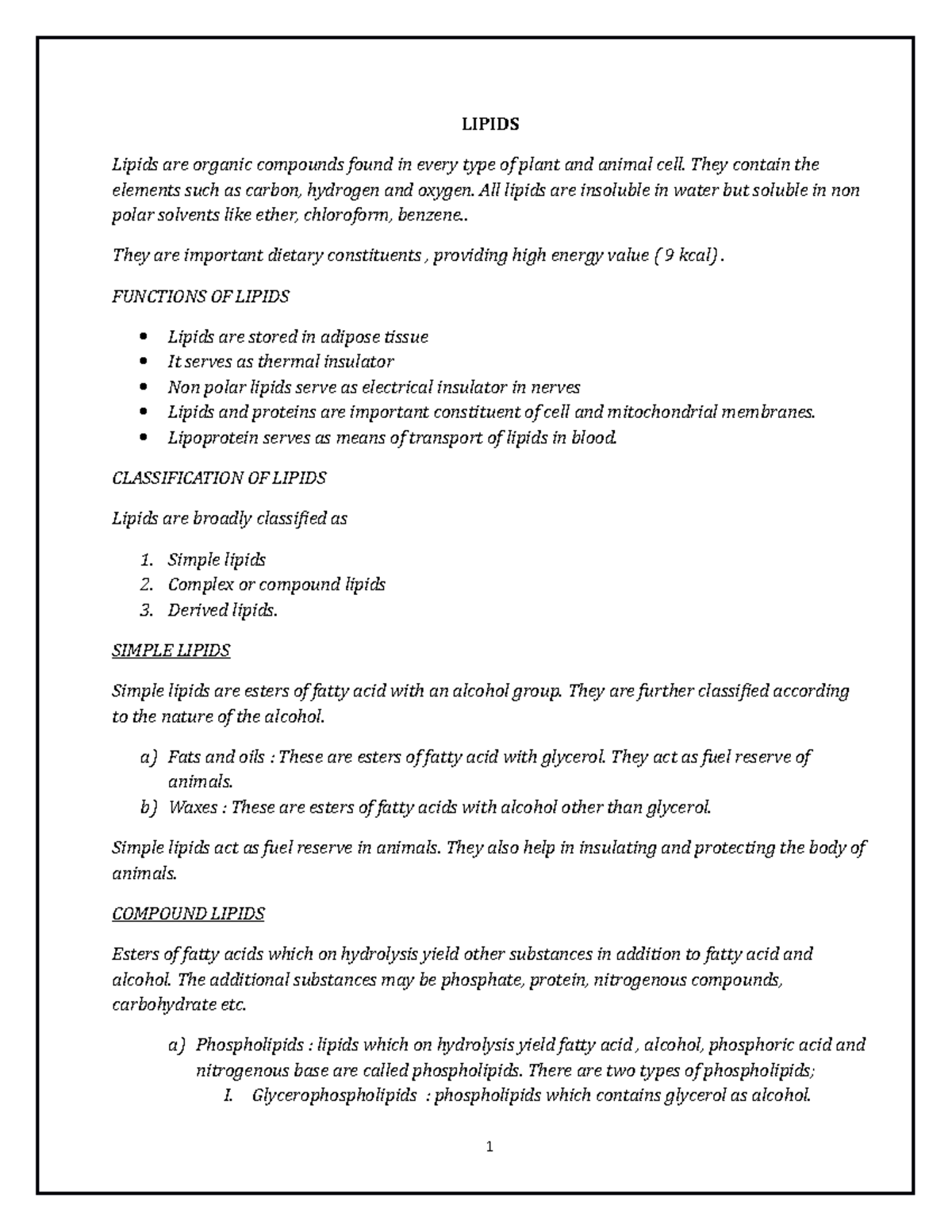 Lipids - LIPIDS Lipids are organic compounds found in every type of ...