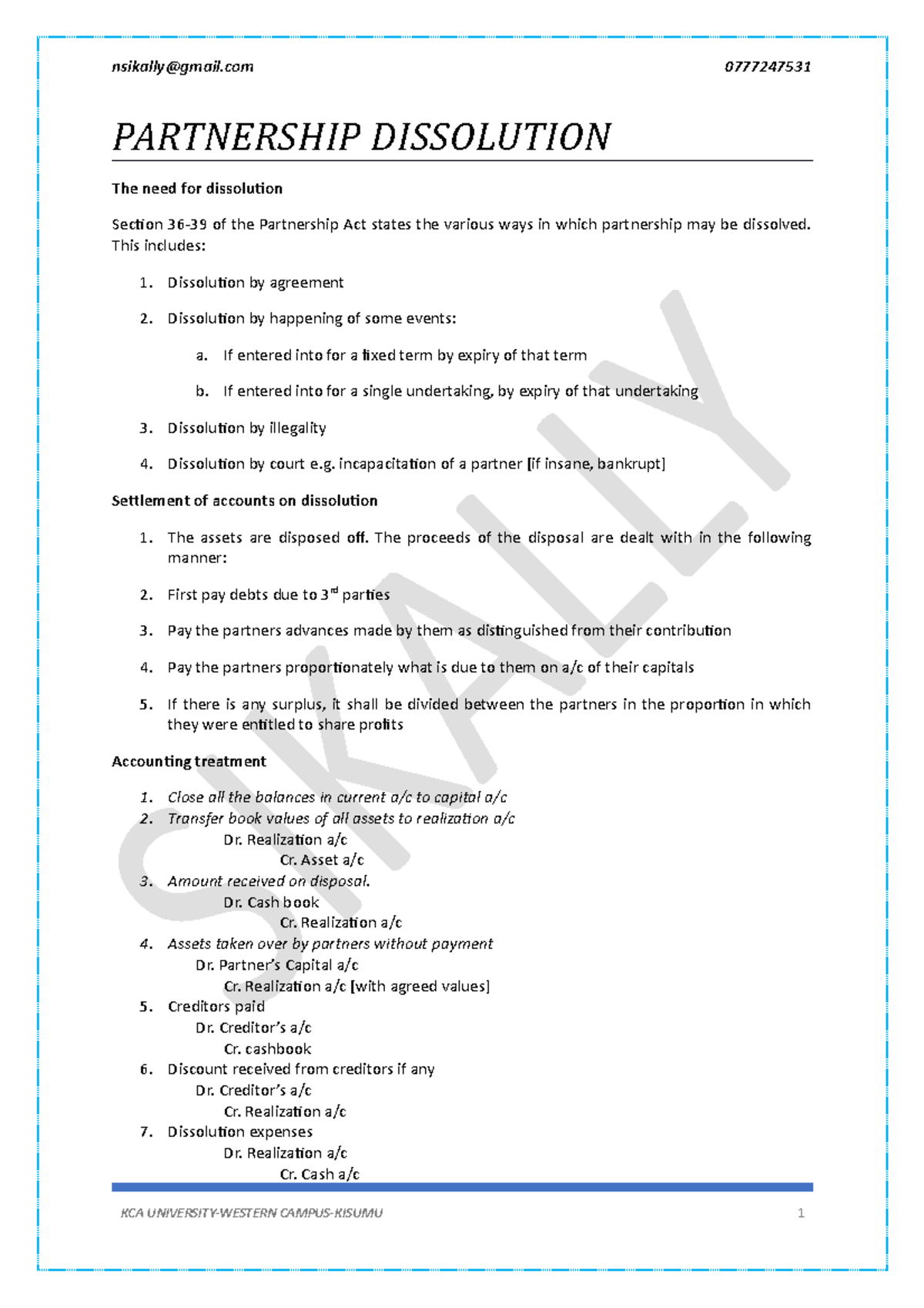 Partnership Dissolution - PARTNERSHIP DISSOLUTION The need for ...