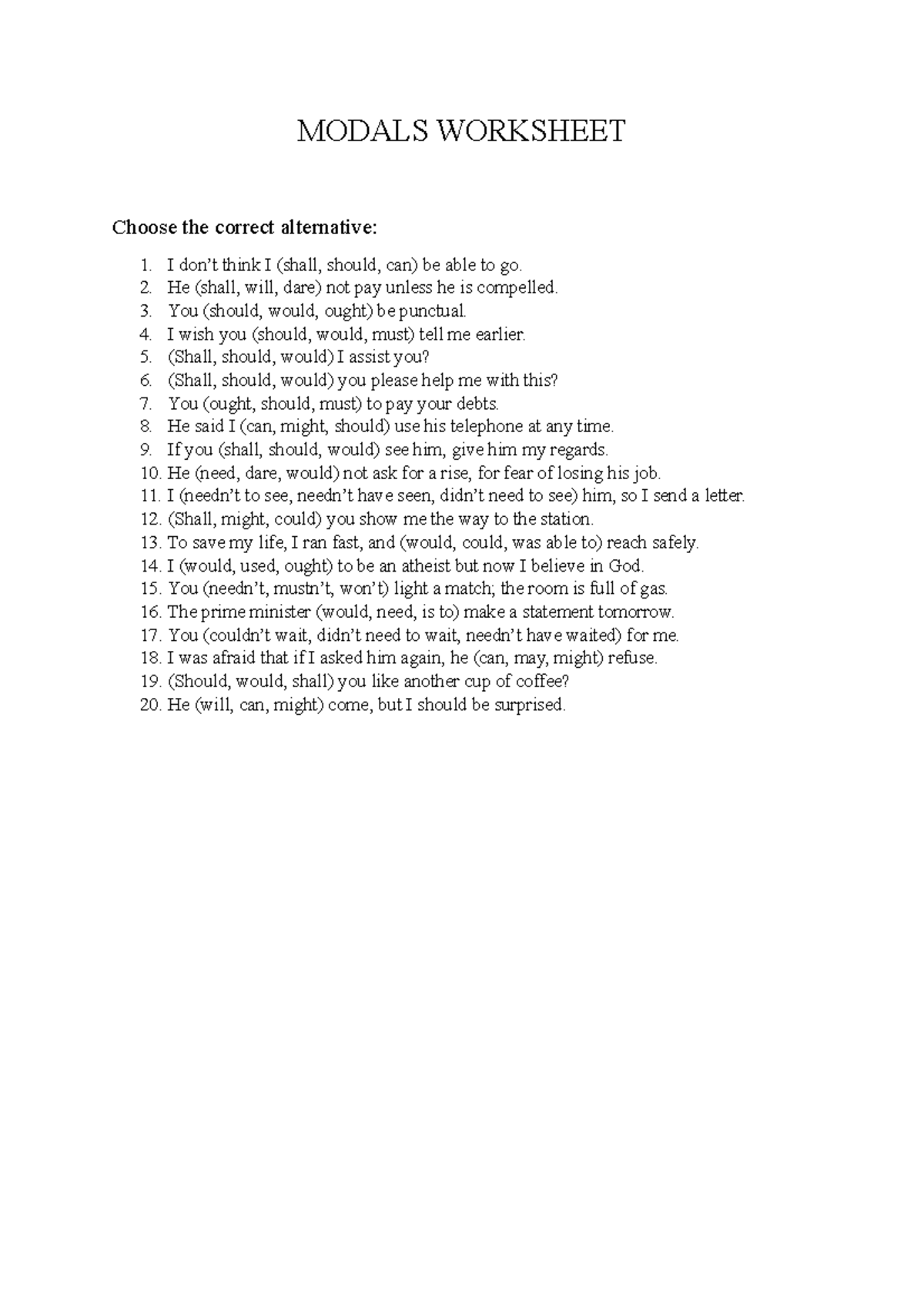 Modals Worksheet - grammar practice material - MODALS WORKSHEET Choose ...