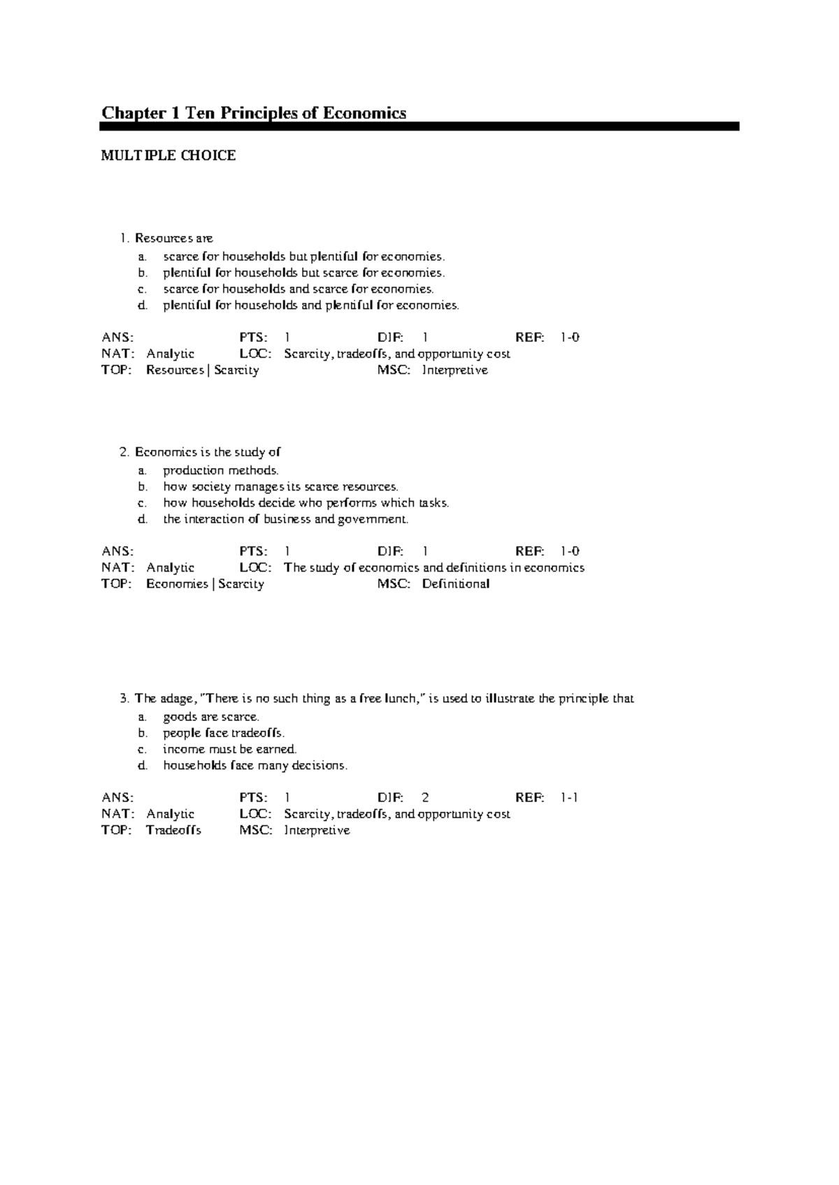Quiz 1 Chapter 1 Ten Principles of Economics - Chapter 1 Ten Principles ...