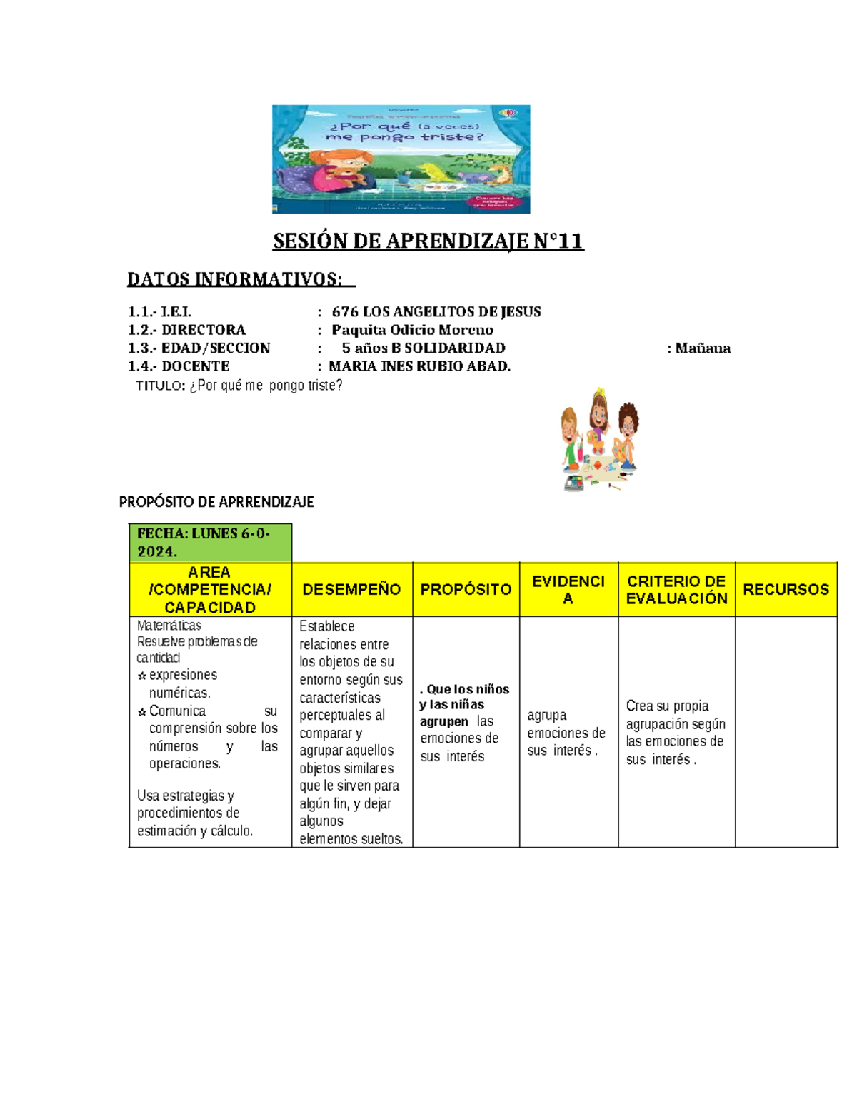Última semana de las emociones - SESIÓN DE APRENDIZAJE N° DATOS INFORMATIVOS: 1.- I.E. : 676 LOS ...