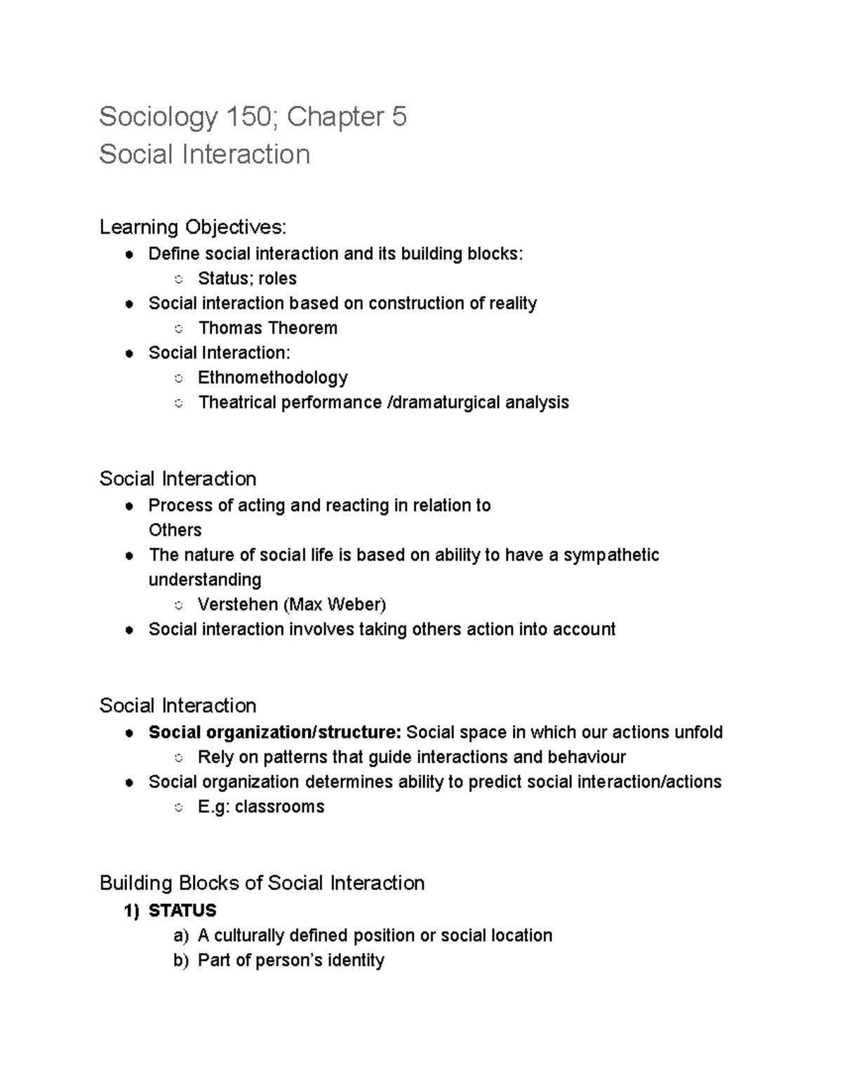 Sociology 150; Chapter 5 - Sociology 150; Chapter 5 Social Interaction Learning Objectives ...