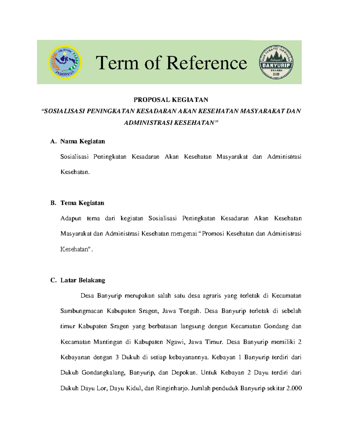 TOR Sosialisasi - Term of Reference PROPOSAL KEGIATAN “SOSIALISASI ...