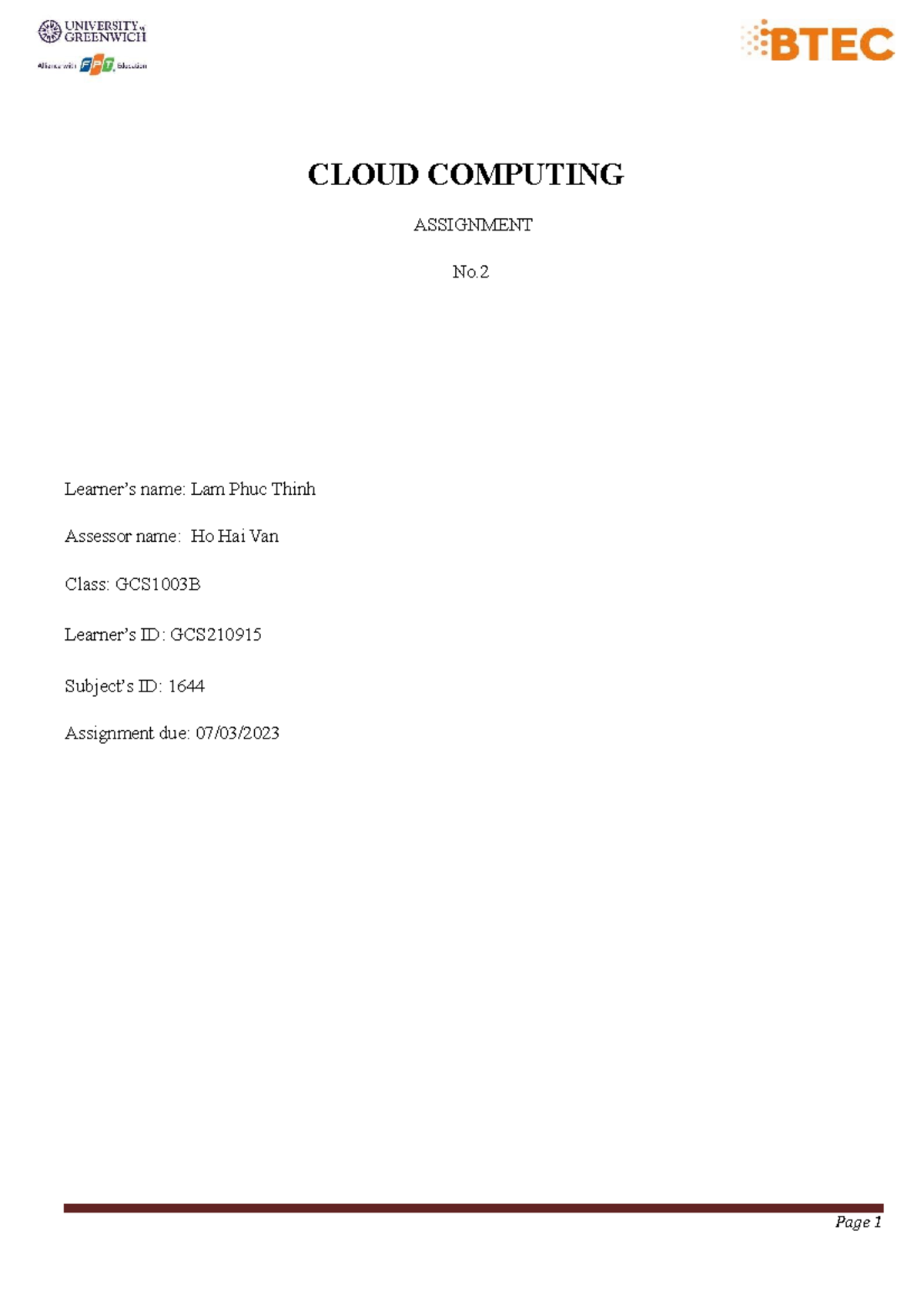 ASM2 1644 - ASM 2 1644 - CLOUD COMPUTING ASSIGNMENT No. Learner’s name: Lam Phuc Thinh Assessor ...
