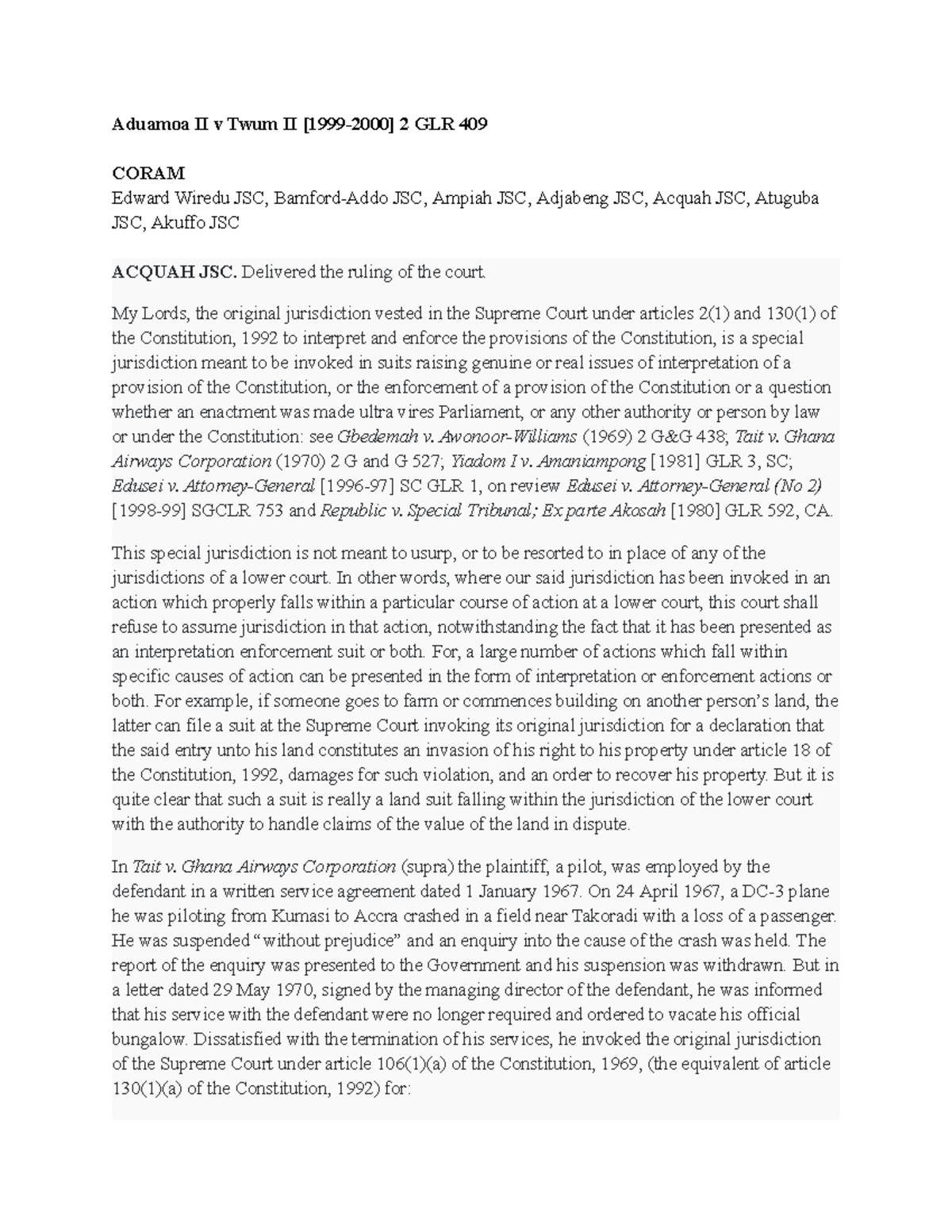 Aduamoa II v Twum II - Delivered the ruling of the court. My Lords, the ...
