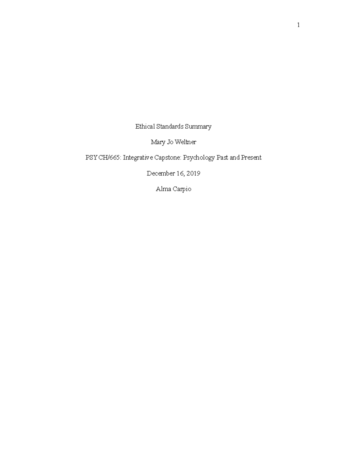 Week5last - Grade: A - Ethical Standards Summary Mary Jo Weltner PSYCH ...