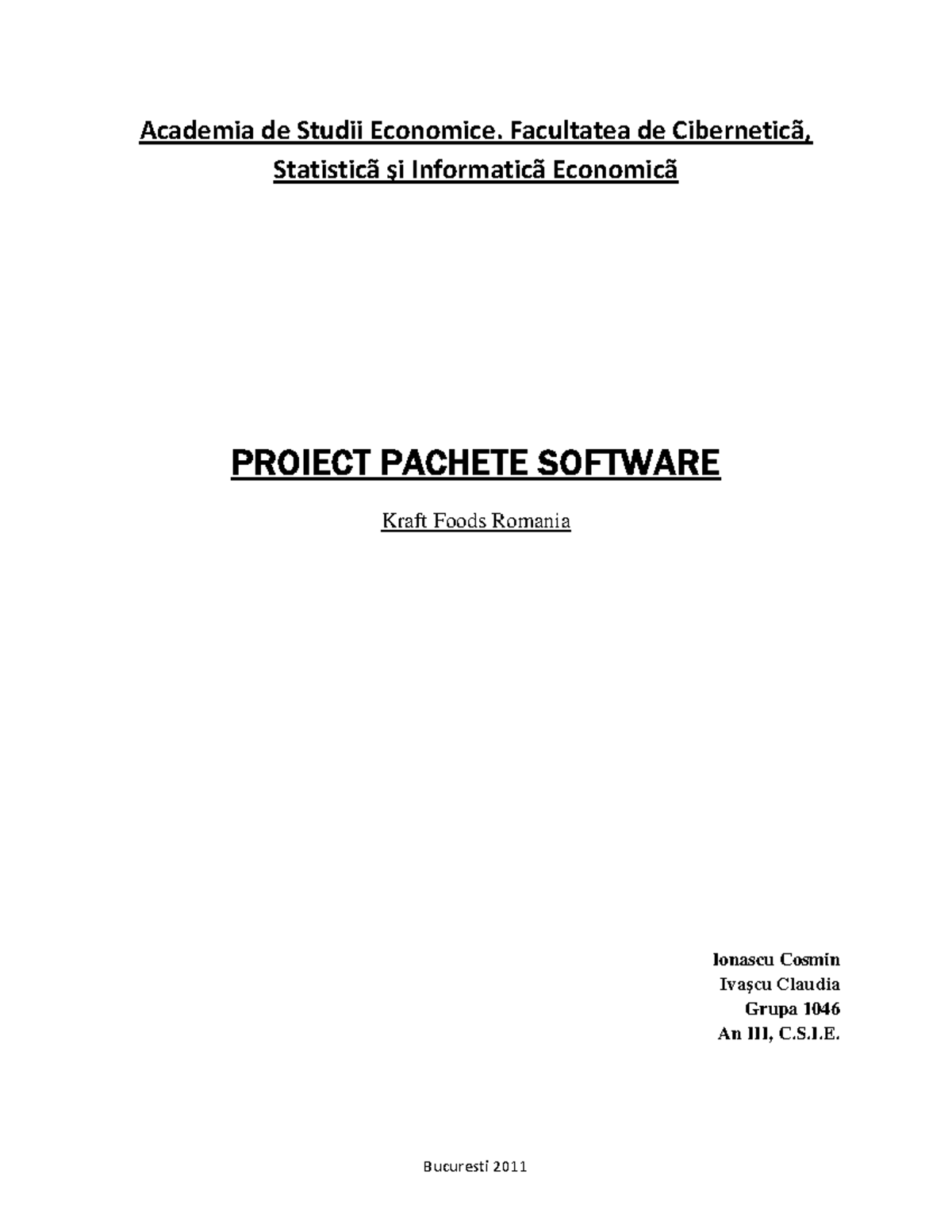 Exemplu proiect pachete software ase - Bucuresti 2011 Academia de ...