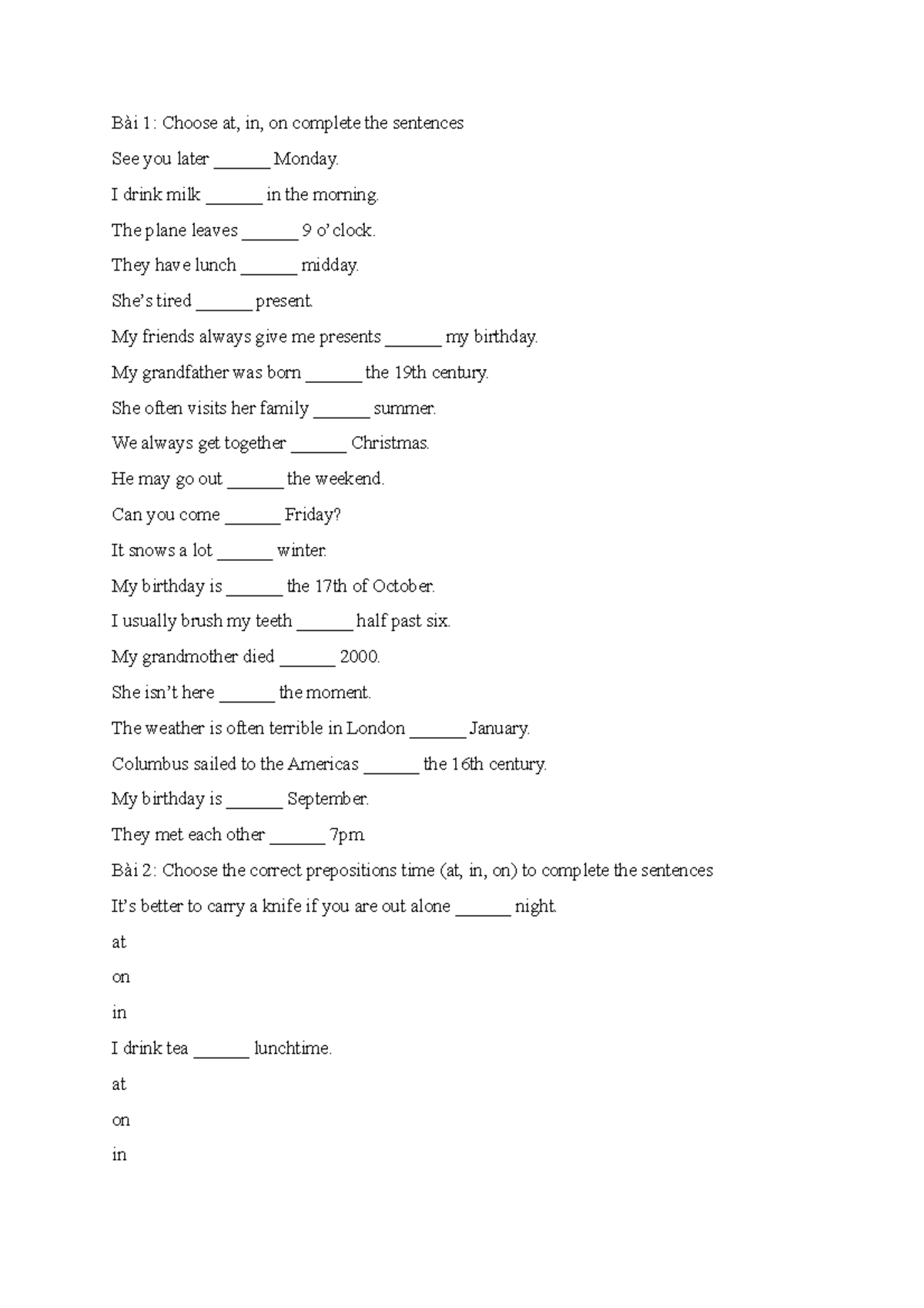 Bài tập Giới từ in on at - Bài 1: Choose at, in, on complete the ...