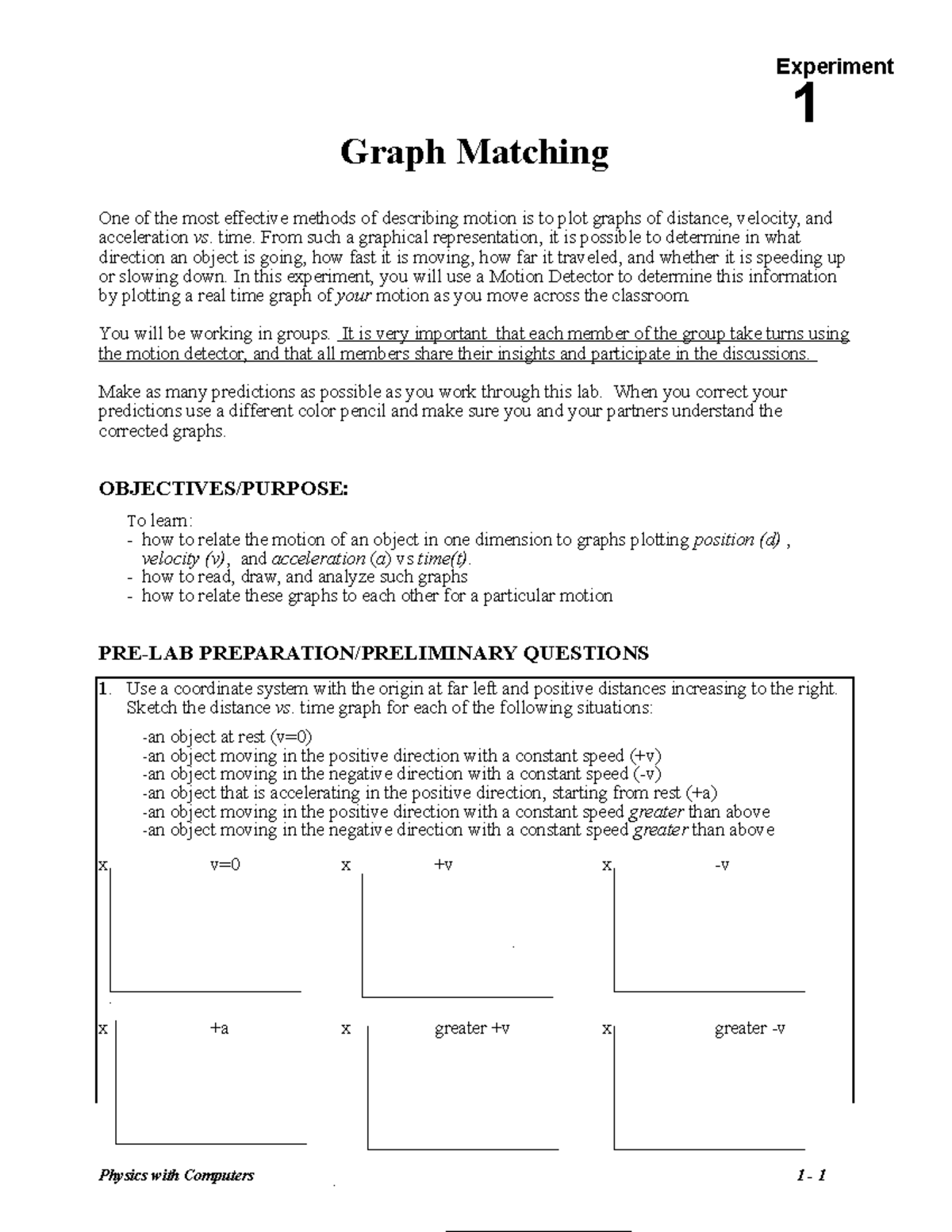 Phys 8 Graph Matching and Motion - 1 Graph Matching One of the most effective methods of ...
