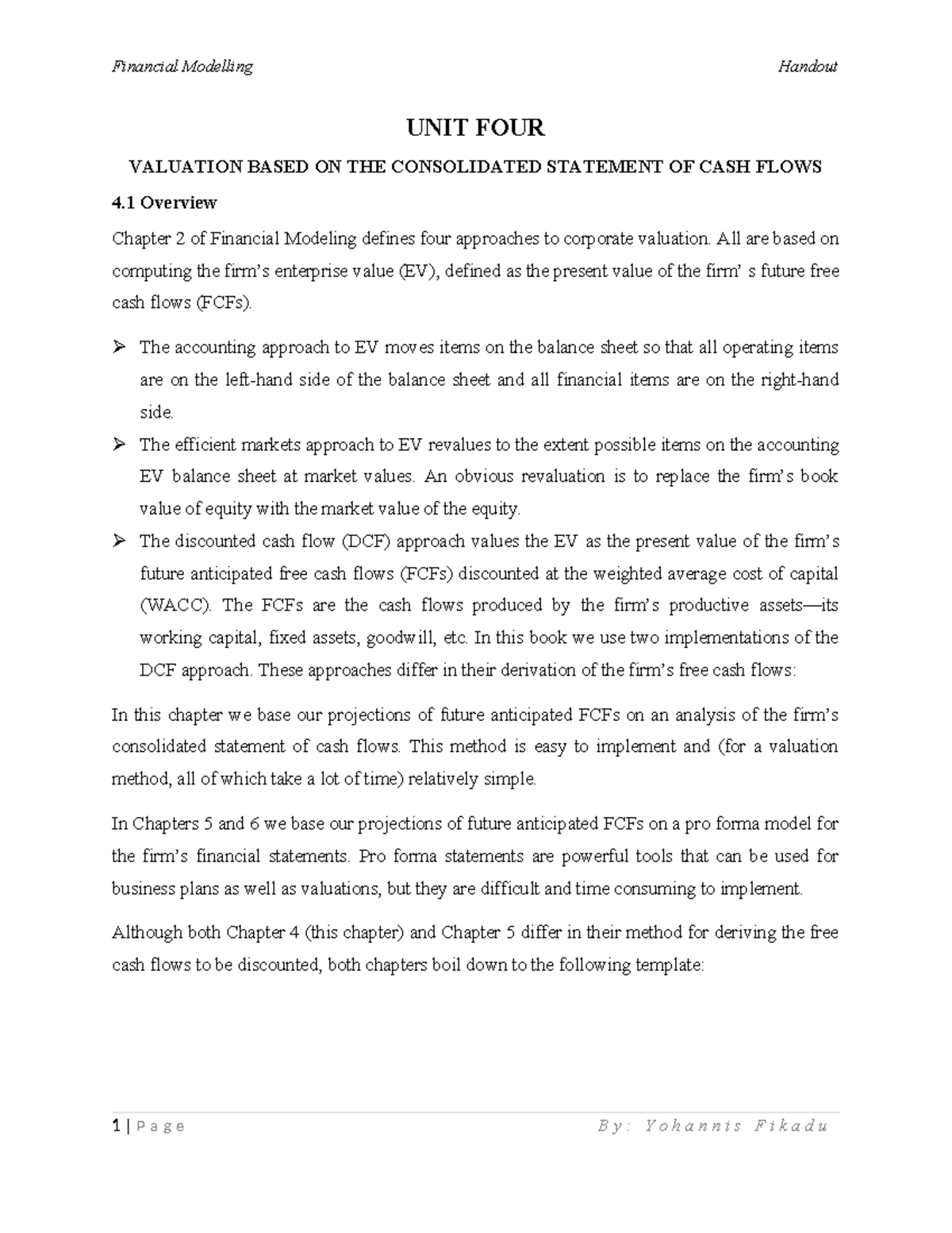 UNIT FOUR - Financial Modeling ((AcFn3044) - UNIT FOUR VALUATION BASED ...