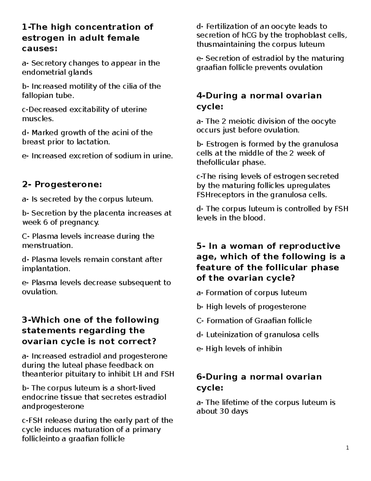 Physio Rep - a lecture notes - 1-The high concentration of estrogen in ...