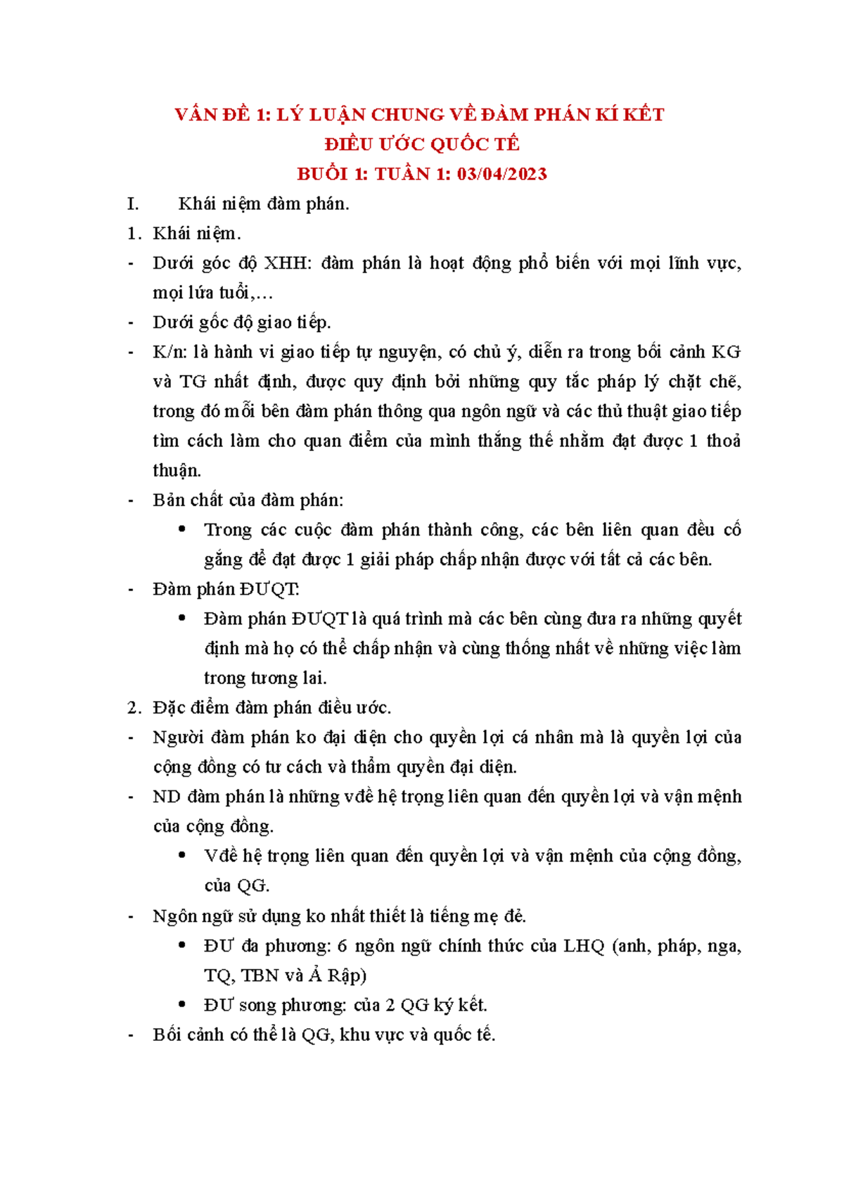 Kỹ năng đàm phán ĐƯQT - VẤN ĐỀ 1: LÝ LUẬN CHUNG VỀ ĐÀM PHÁN KÍ KẾT ĐIỀU ...