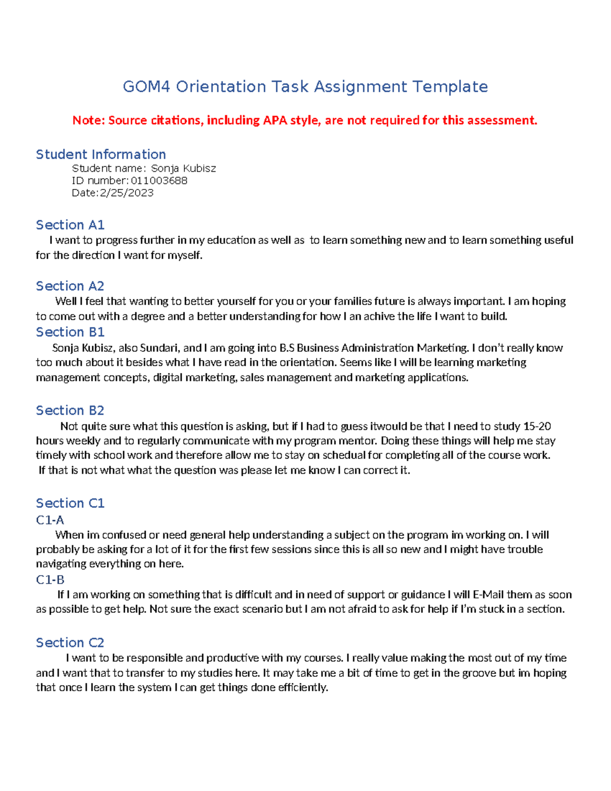 GOM4 Orientation Task Assignment Template - Student Information Student name: Sonja Kubisz ID ...