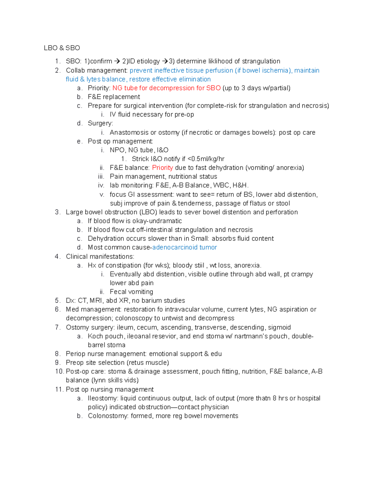 Bowels - bowel elimination notes - LBO & SBO SBO: 1)confirm 2)ID ...
