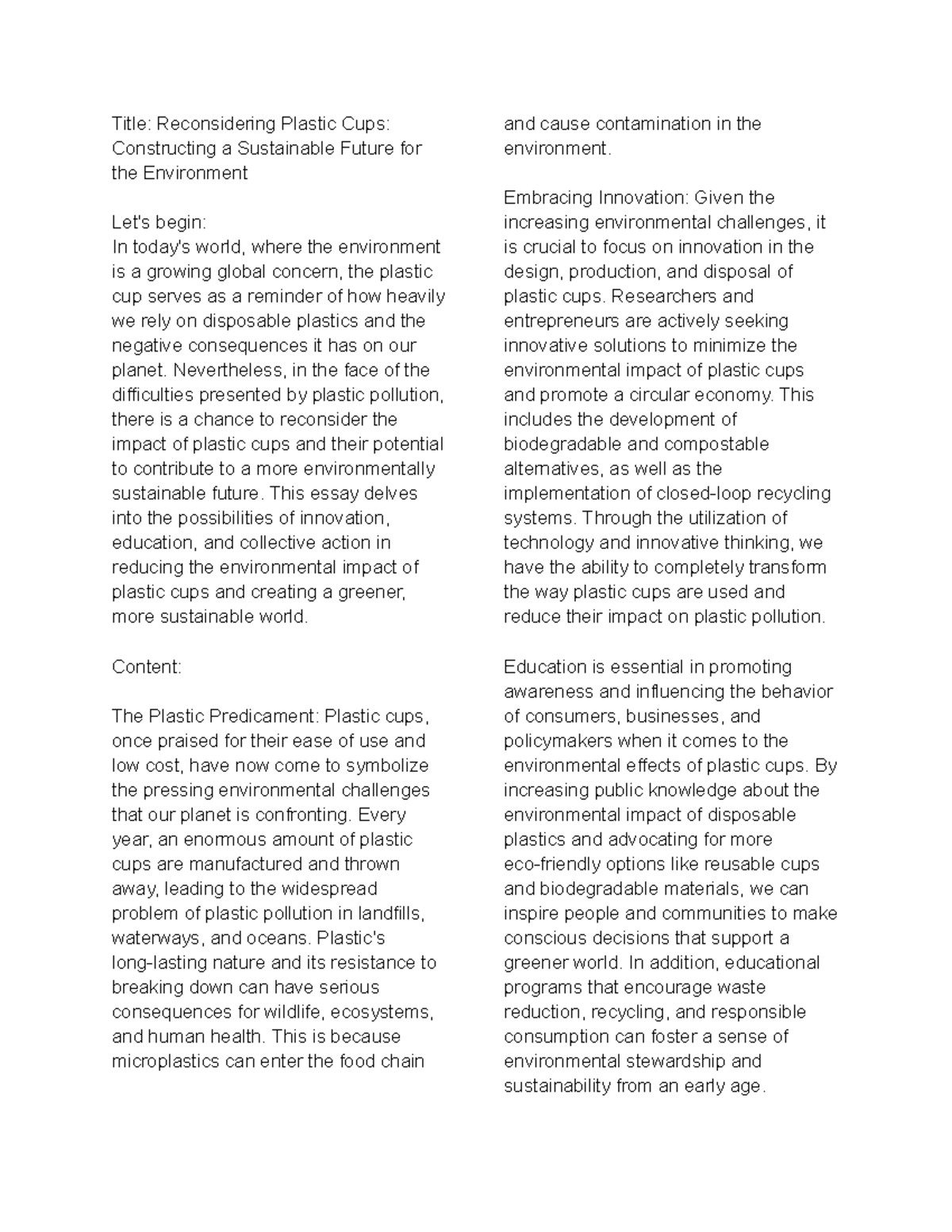 Environment Story - Essay Writing - Title: Reconsidering Plastic Cups ...