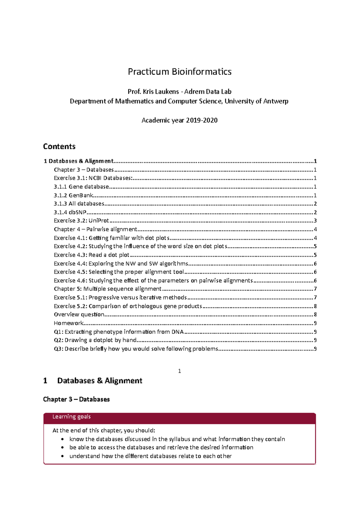 databases alignment - Practicum Bioinformatics Prof. Kris Laukens ...