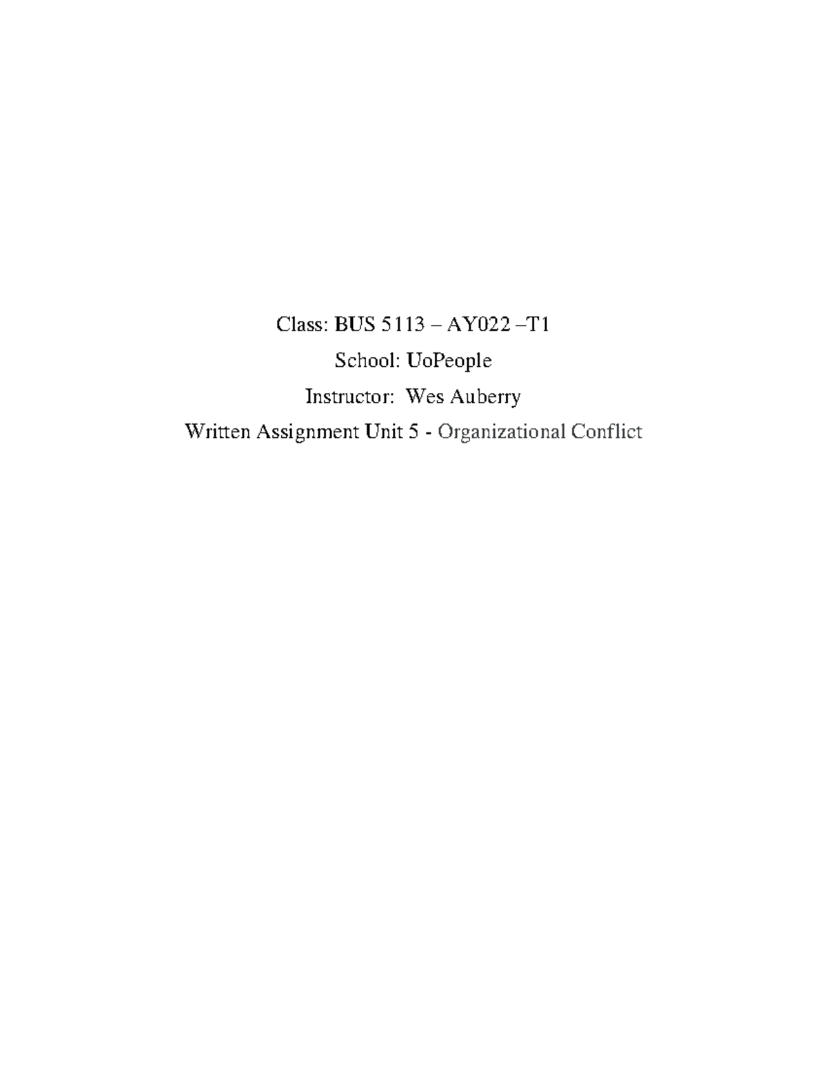BUS 5113 Written Assignment Unit 5 - BUS 5113 - UoPeople - Studocu