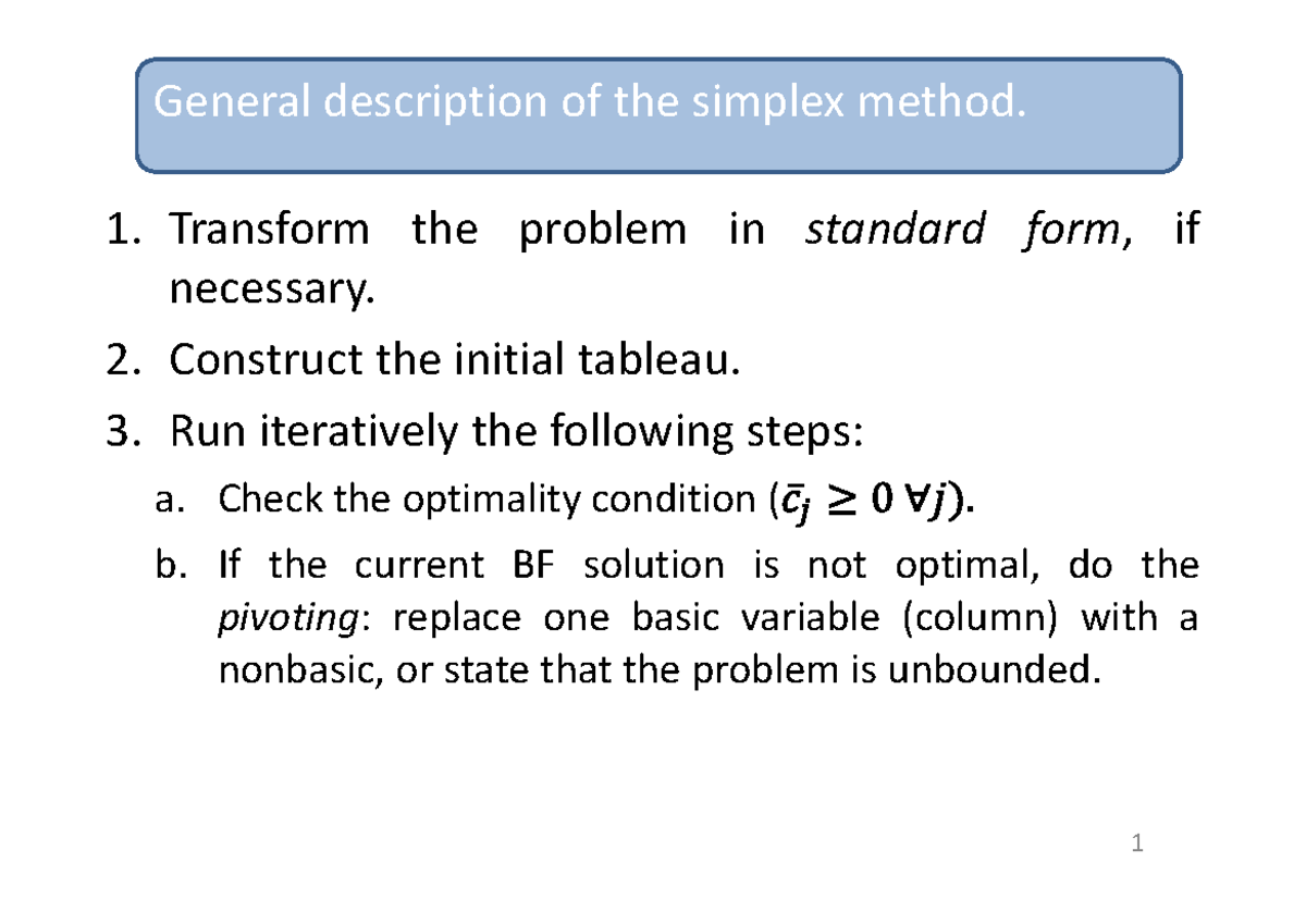 3. Simplex Algorithm print - 1. Transform the problem in standard form ...