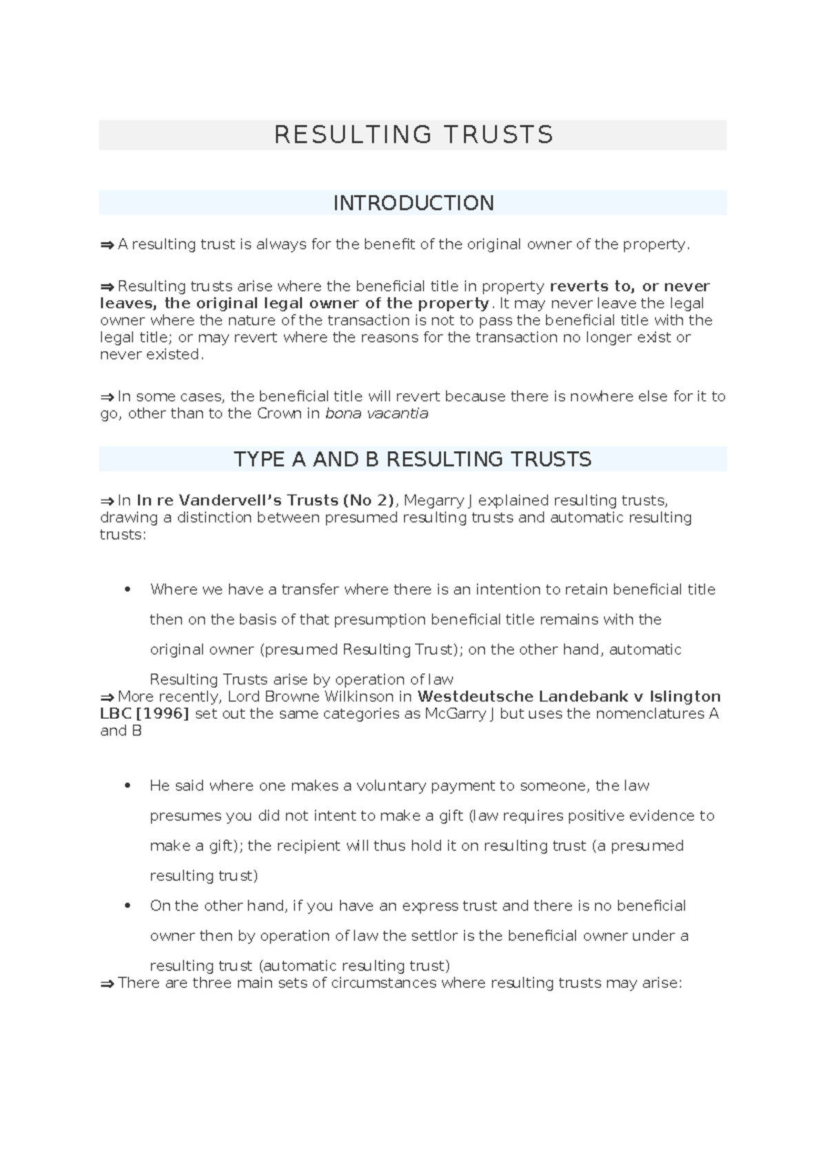 Resulting Trusts - RESULTING TRUSTS INTRODUCTION ⇒ A resulting trust is ...