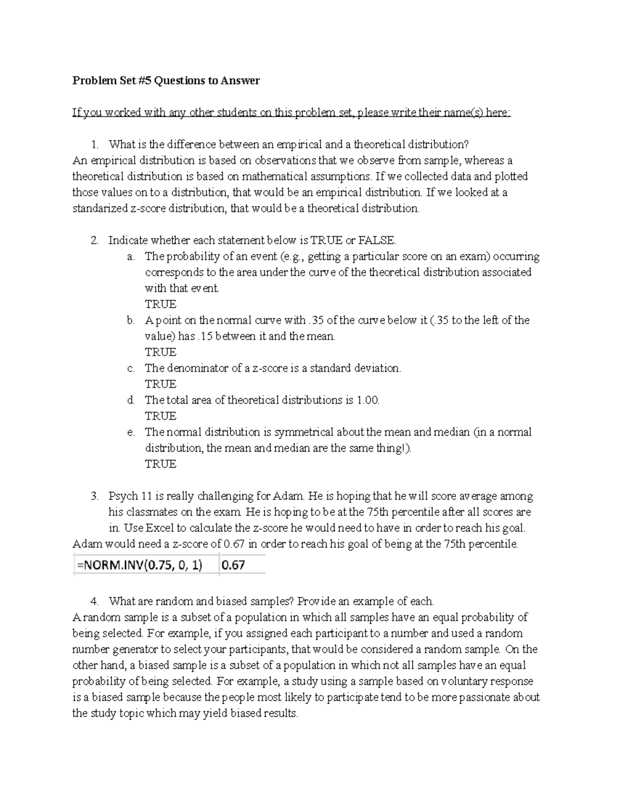Problem Set #5 - Professor Ditta - Problem Set #5 Questions to Answer If you worked with any ...