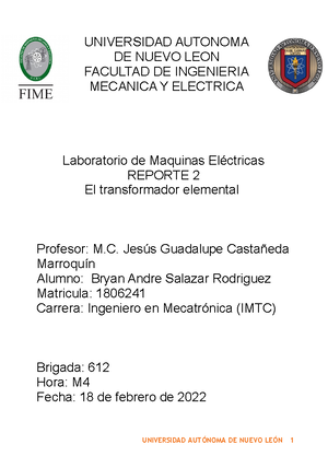 Practica 4 - Laboratorio Maquinas Electricas FIME - UNIVERSIDAD AUTONOMA DE NUEVO LEON FACULTAD ...