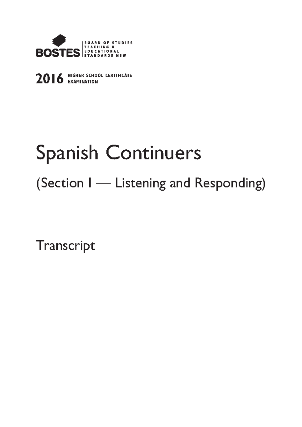 2016 hsc spanish cont transcript - 2016 HIGHER SCHOOL CERTIFICATE ...