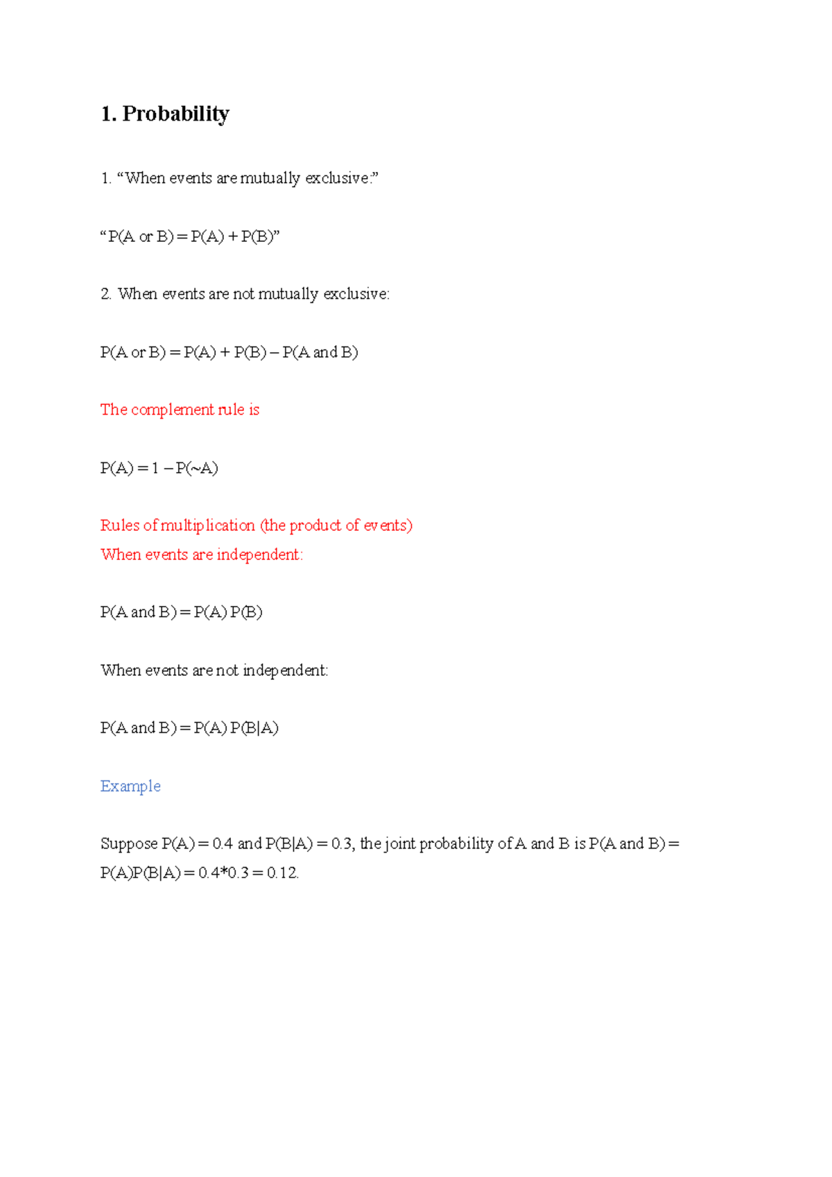 Stats notes - 1. Probability “When events are mutually exclusive:” “P(A ...