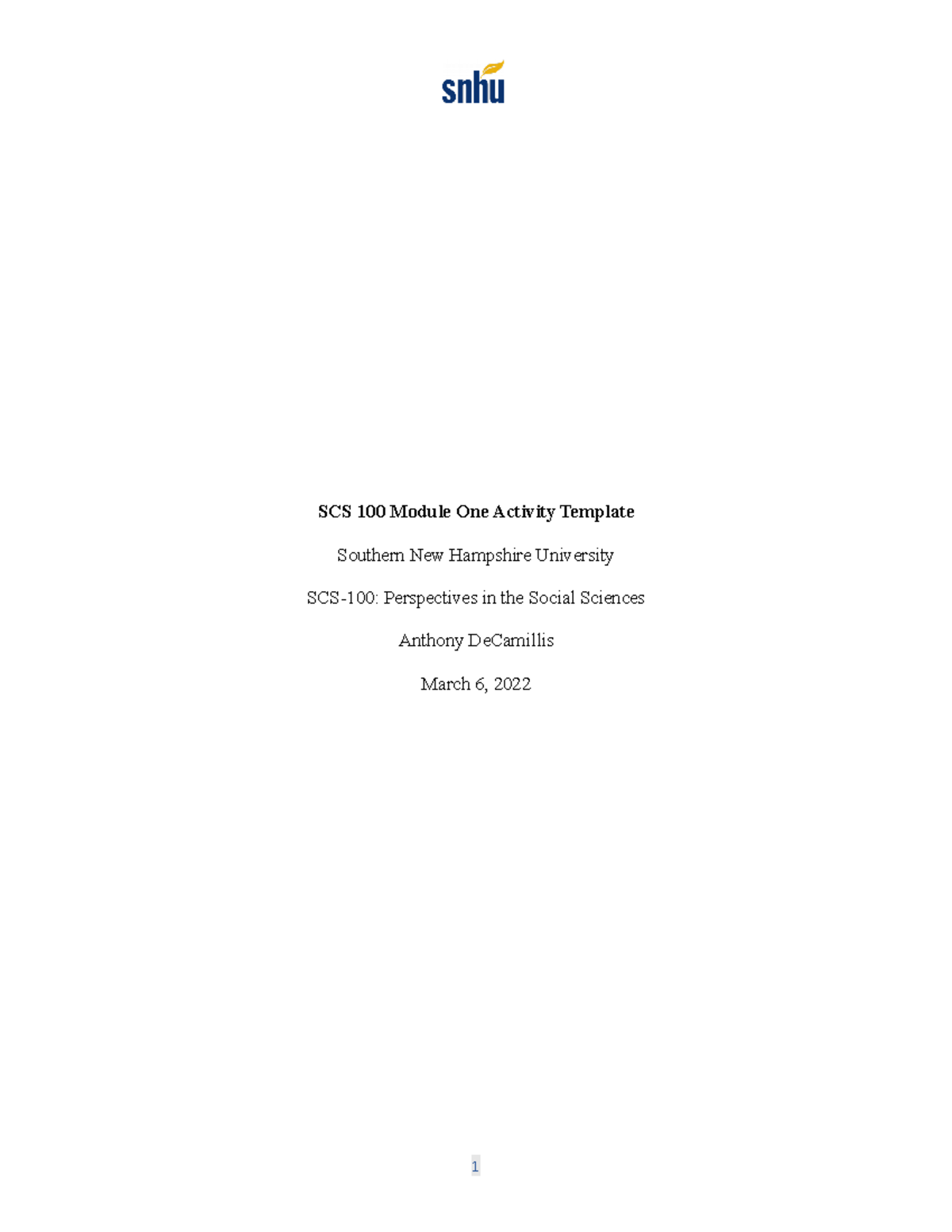 SCS 100 1-2 Assignment - SCS 100 Module One Activity Template Southern ...