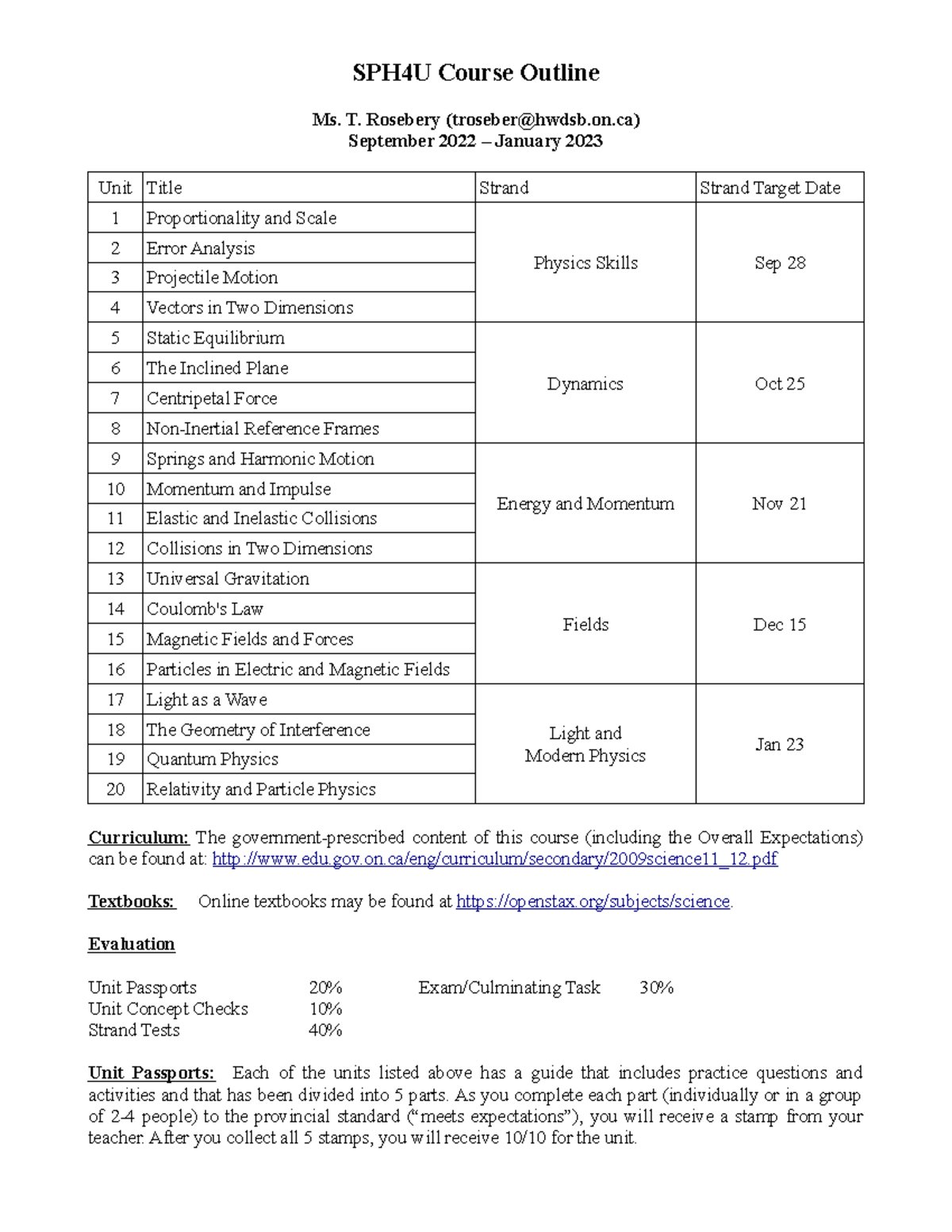 SPH4U Course Outline Sep 2023 - SPH4U Course Outline Ms. T. Rosebery (troseber@hwdsb.on ...