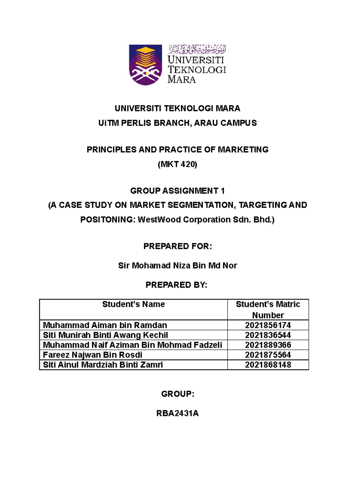 Group Assignment 1 MKT420 - UNIVERSITI TEKNOLOGI MARA UiTM PERLIS ...