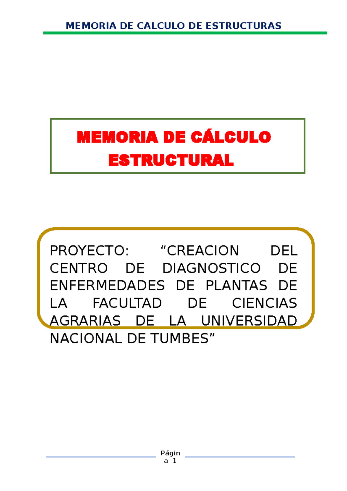 Memoria DE Cálculo Estructural 1 - MEMORIA DE CÁLCULO ESTRUCTURAL ...
