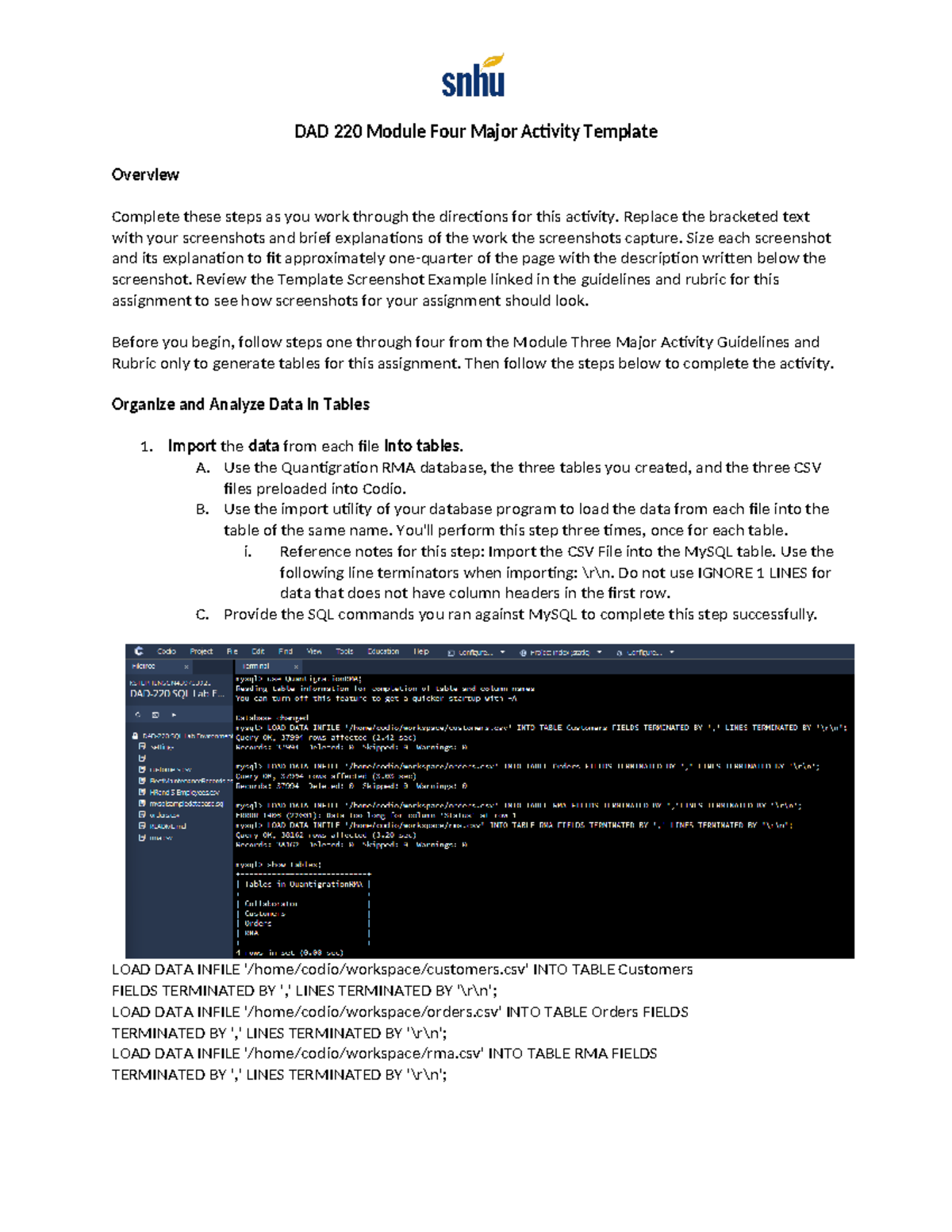 DAD 220 Module Four Major Activity - Replace the bracketed text with ...