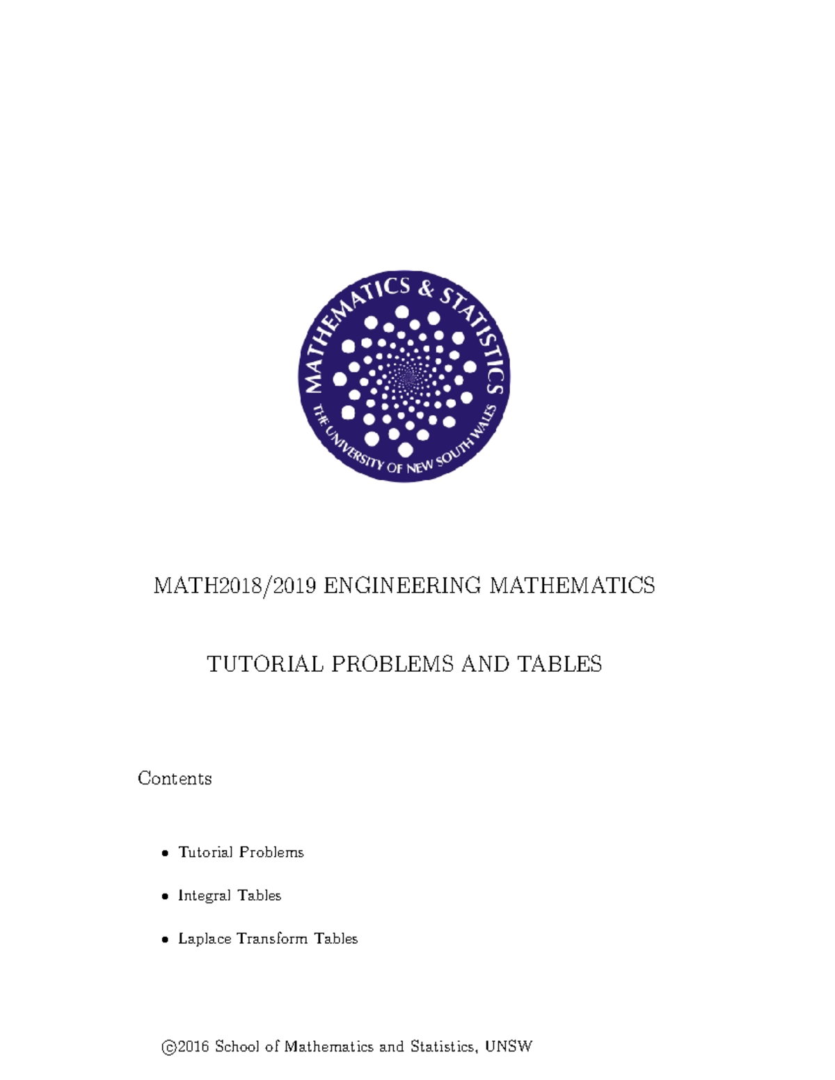 111MATH2018 tutorials - MATH2018/2019 ENGINEERING MATHEMATICS TUTORIAL PROBLEMS AND TABLES ...