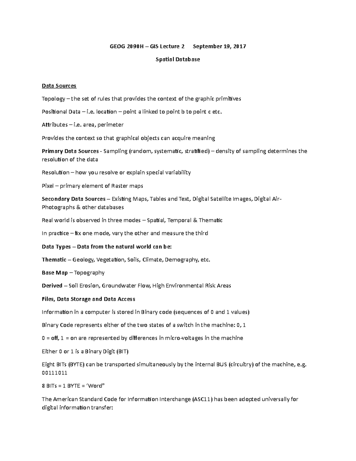 GEOG 2090 H GIS Lecture 2 - GEOG 2090H – GIS Lecture 2 September 19, 2017 Spatial Database Data ...