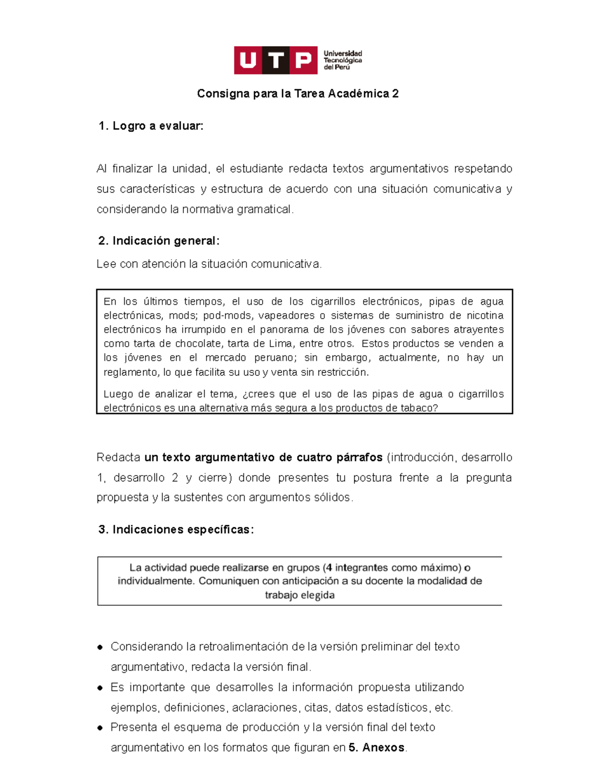 S012-El texto argumentativo TA2 Version Final - Consigna para la Tarea Académica 2 1. Logro a ...