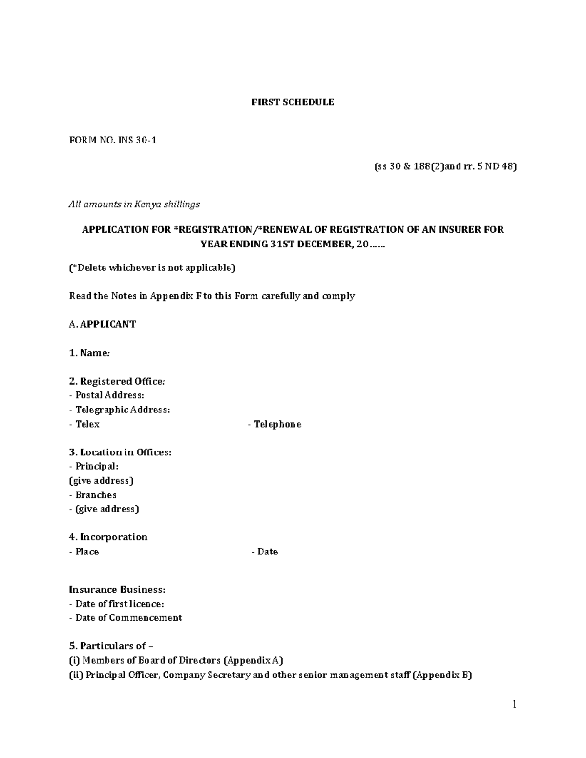 Schedules To The Insurance Act-1 - FIRST SCHEDULE FORM NO. INS 30- 1 ...
