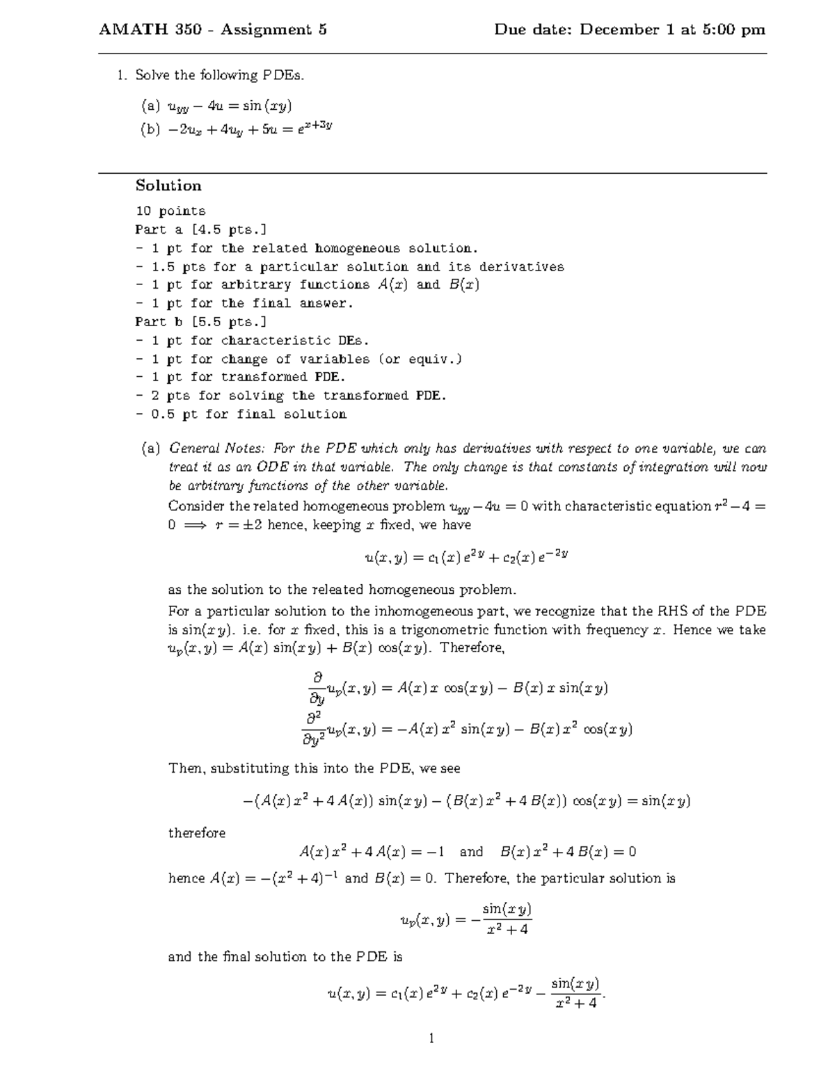 Solutions - Assignment 5 - AMATH 350 - Assignment 5 Due date: December 1 at 5:00 pm Solve the ...