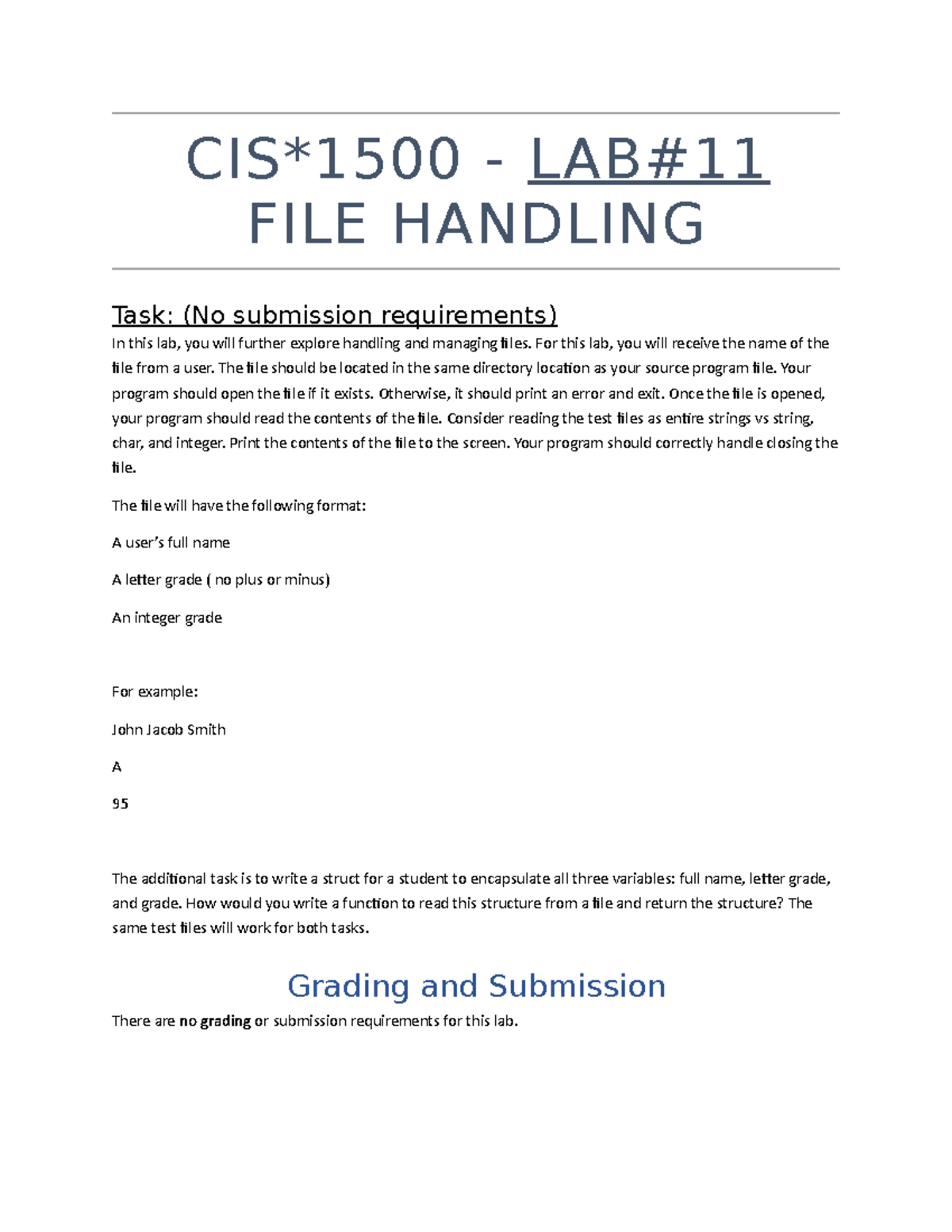 Lab11 - Assignment instructions - CIS*1500 - LAB# FILE HANDLING Task ...