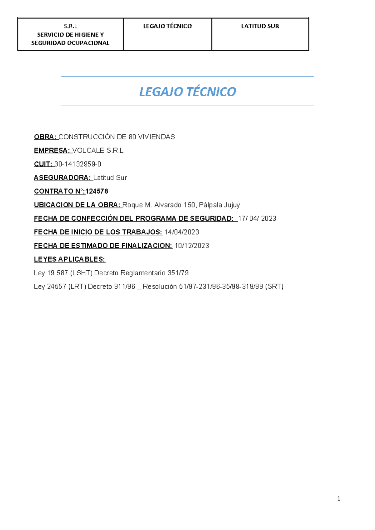 TP4 Contextos III - complot - SERVICIO DE HIGIENE Y SEGURIDAD OCUPACIONAL LEGAJO TÉCNICO OBRA ...