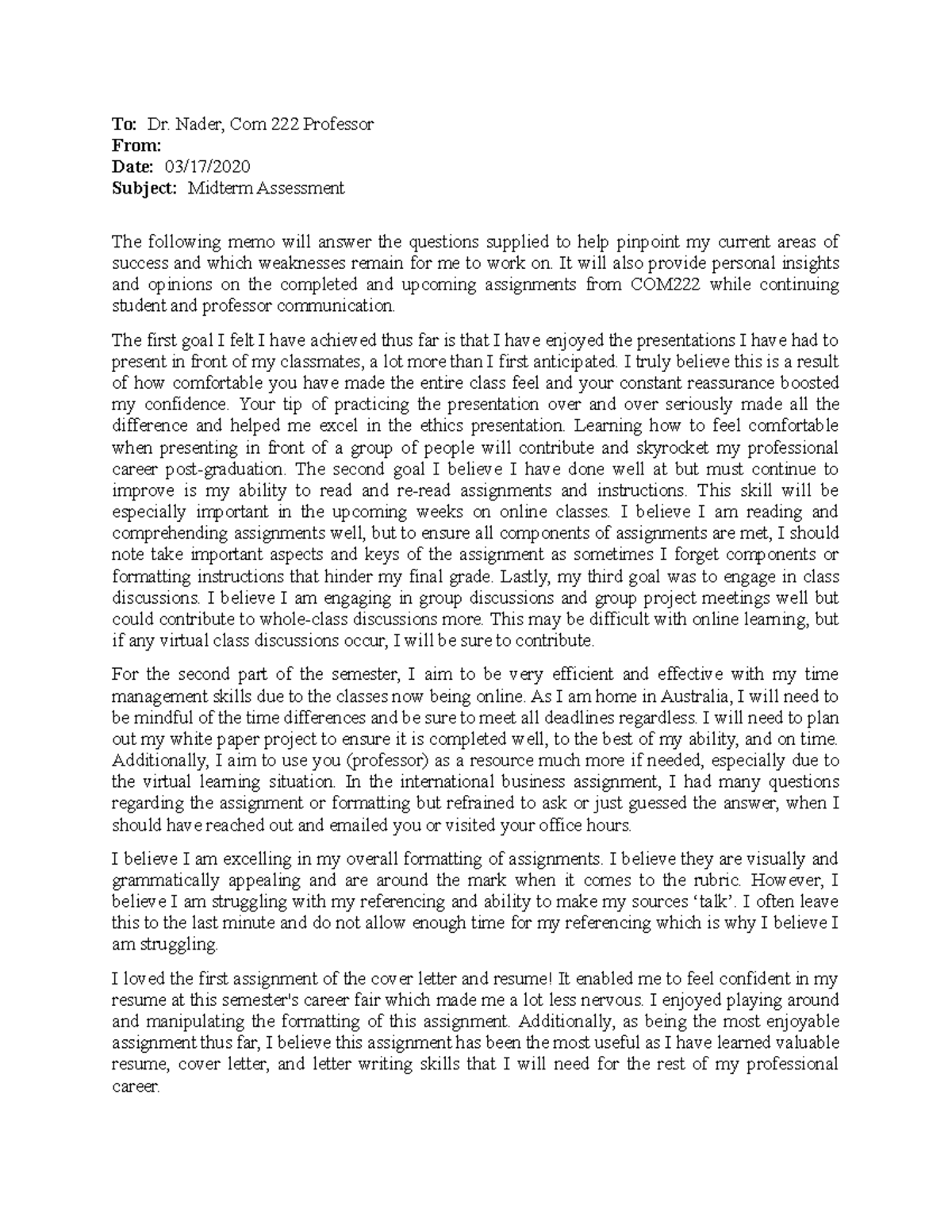 Midterm Assessment Memo - To: Dr. Nader, Com 222 Professor From: Date ...