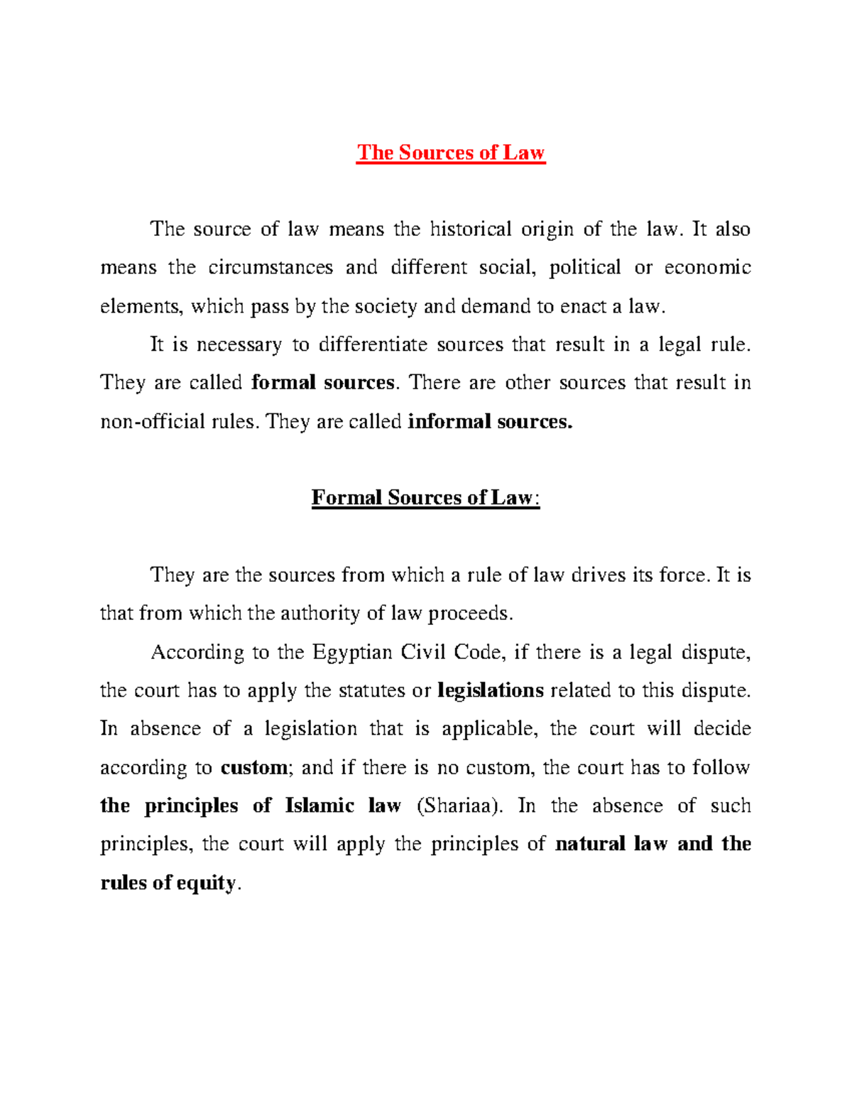 chapter 1 part 3 sources of law - The Sources of Law The source of law ...