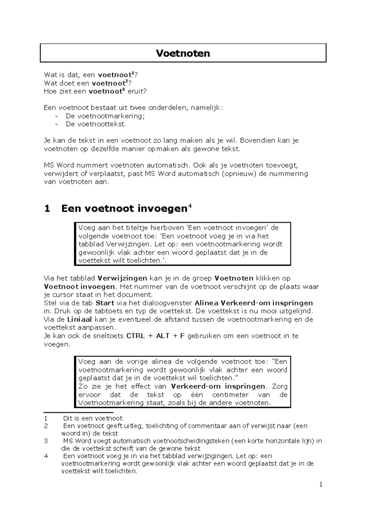 Module 6 Module voetnoten - Voetnoten Wat is dat, een voetnoot 1? Wat ...