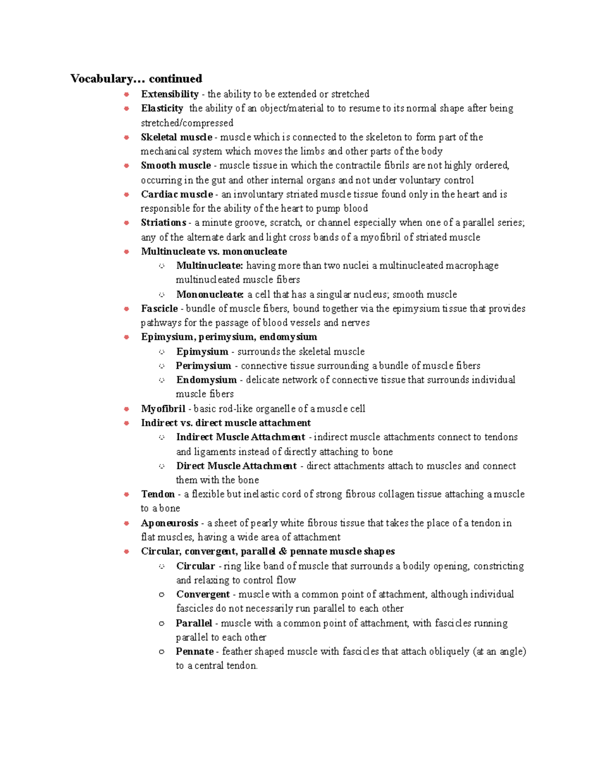 Bio27 - exam 4 - Vocabulary... continued Extensibility - the ability to ...