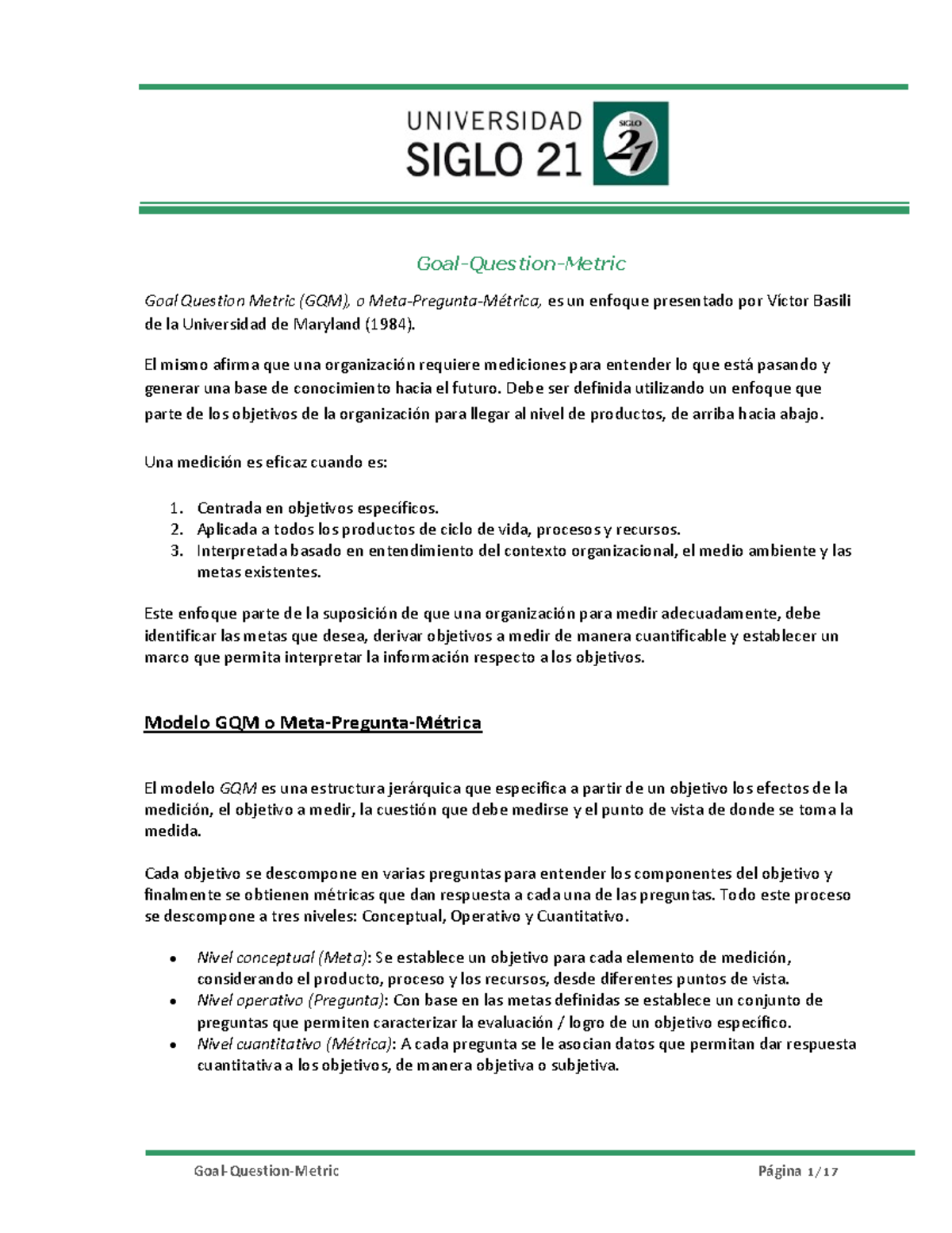 TP2 - Documentación extra - Goal-Question-Metric Goal Question Metric (GQM), o - Studocu