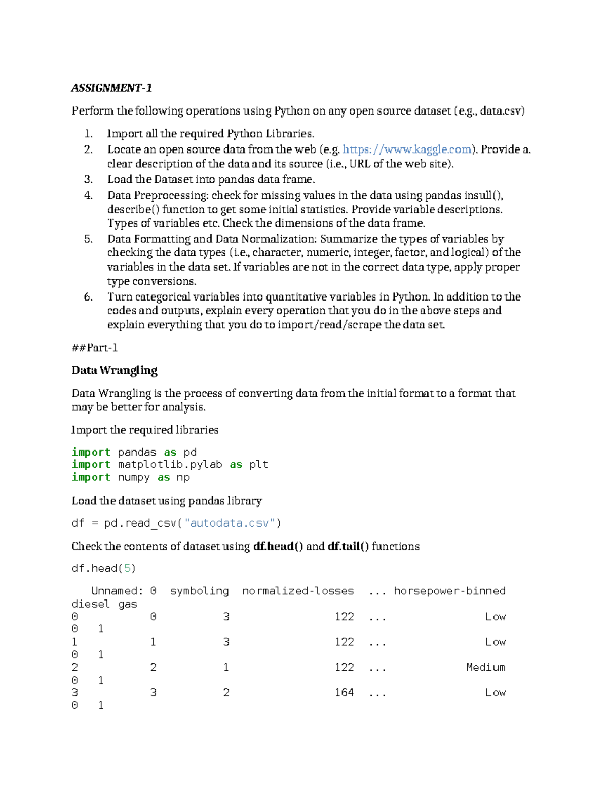 Dsbda LAB-1 - ASSIGNMENT- Perform the following operations using Python on any open source ...